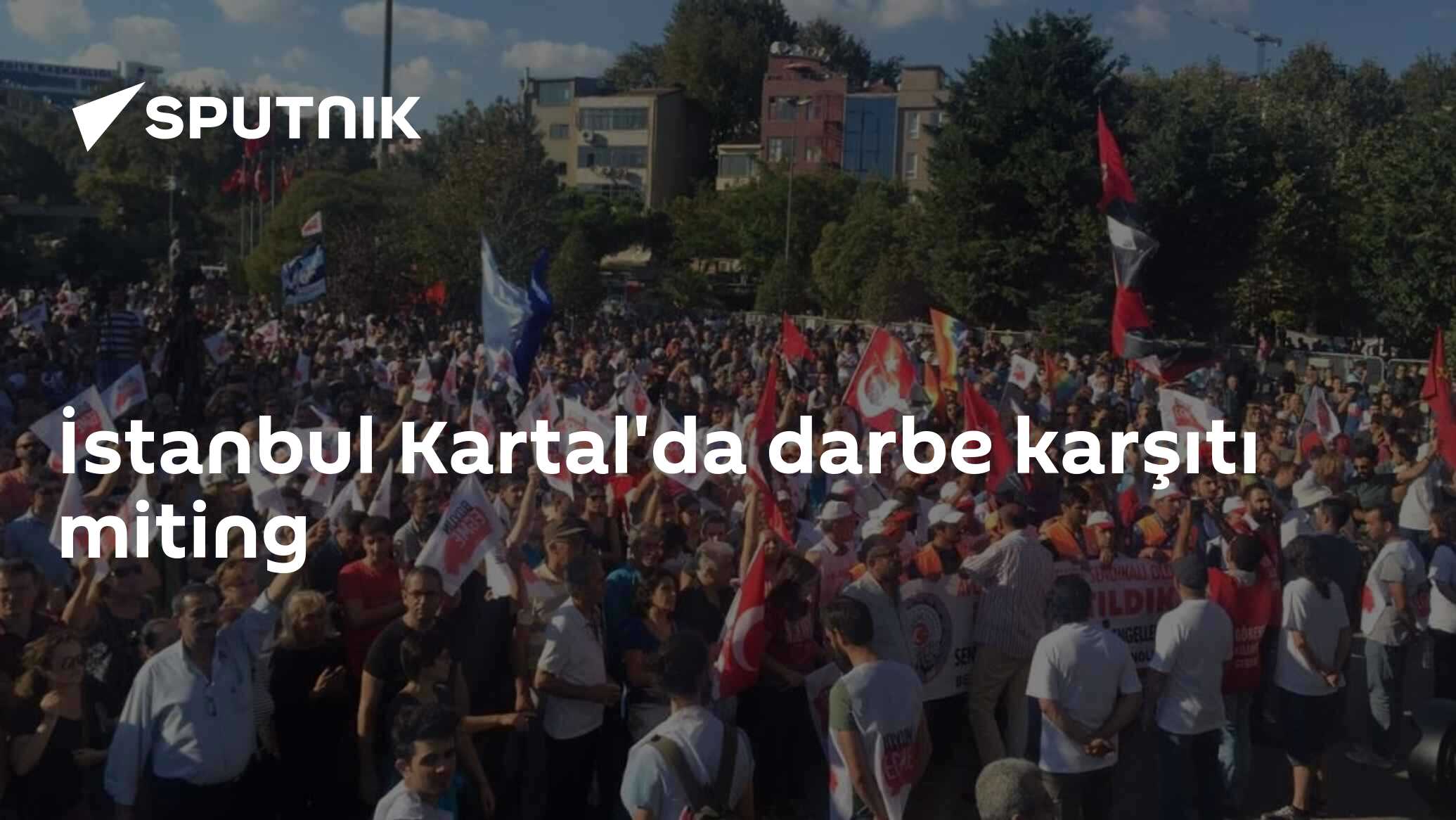 İstanbul Kartal'da darbe karşıtı miting - 04.09.2016, Sputnik Türkiye