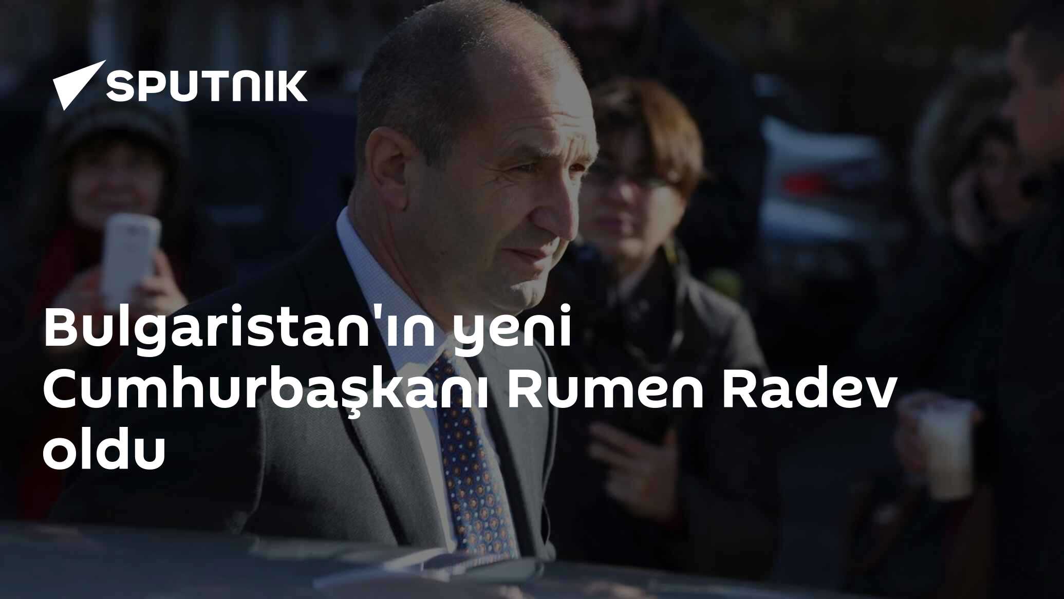 Bulgaristan'ın yeni Cumhurbaşkanı Rumen Radev oldu - 13.11.2016 ...