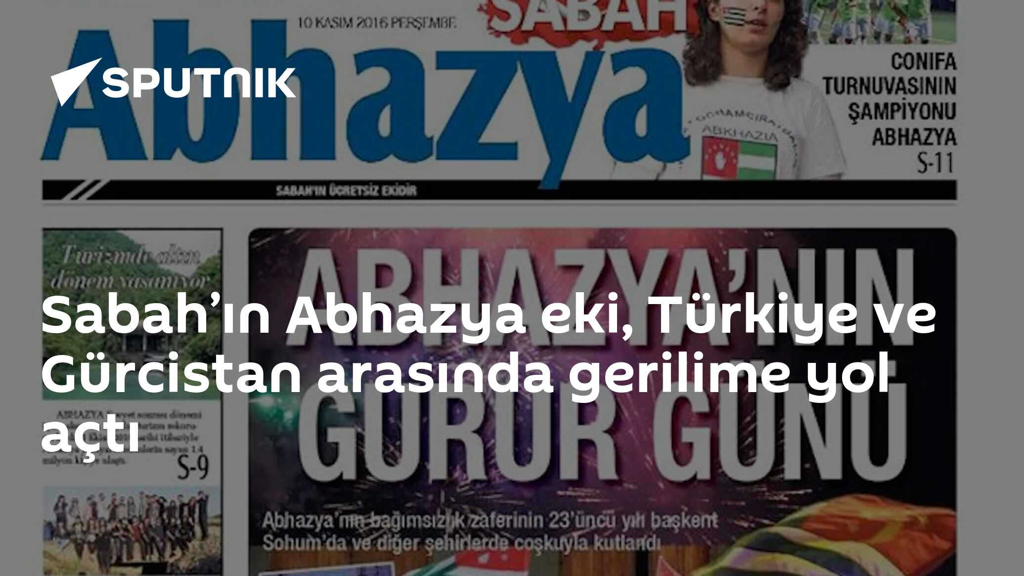 Sabah’ın Abhazya eki, Türkiye ve Gürcistan arasında gerilime yol açtı ...