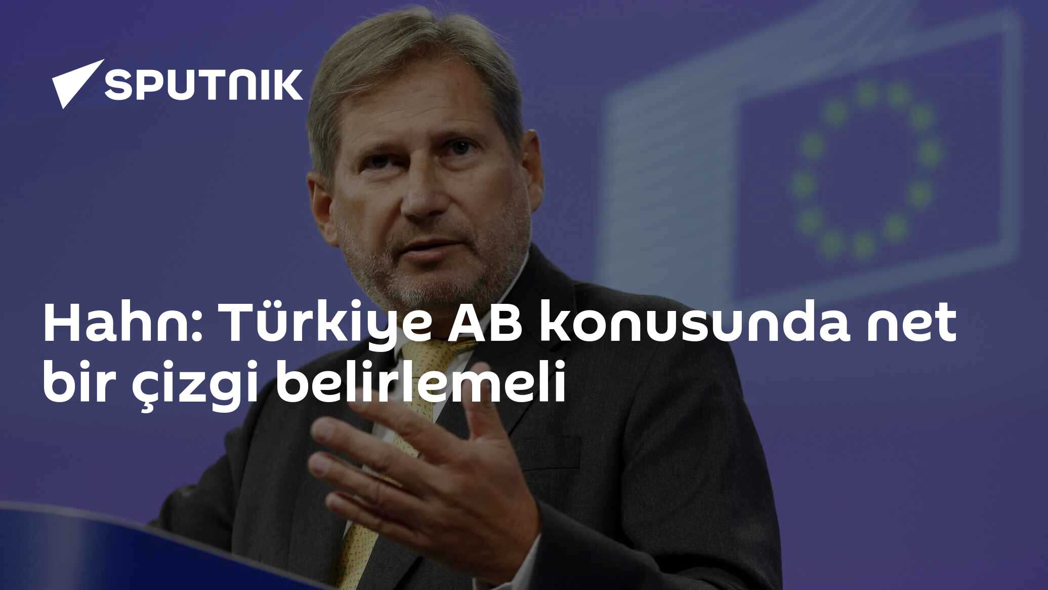 Hahn: Türkiye AB konusunda net bir çizgi belirlemeli - 25.07.2017 ...