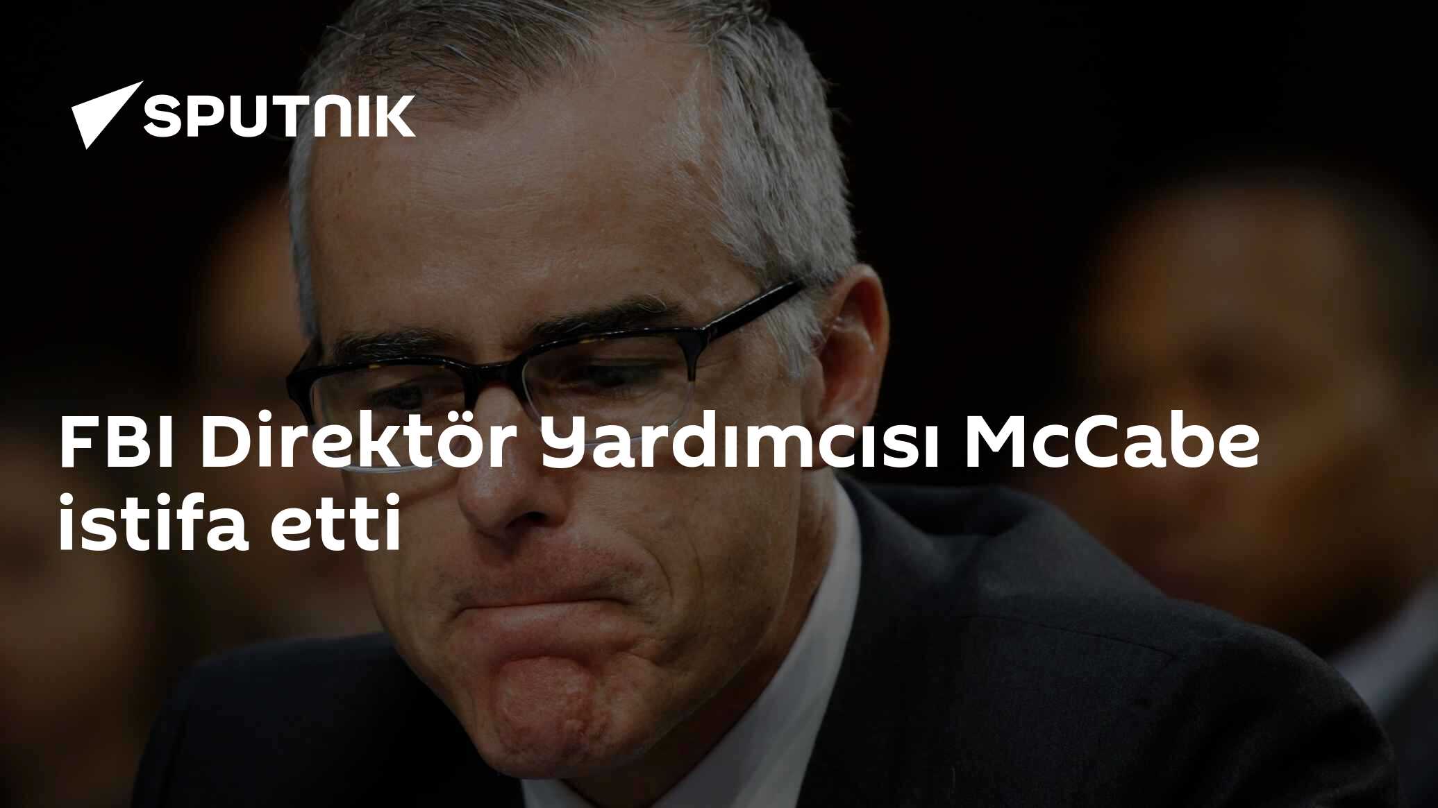 FBI Direktör Yardımcısı McCabe istifa etti - 29.01.2018, Sputnik Türkiye