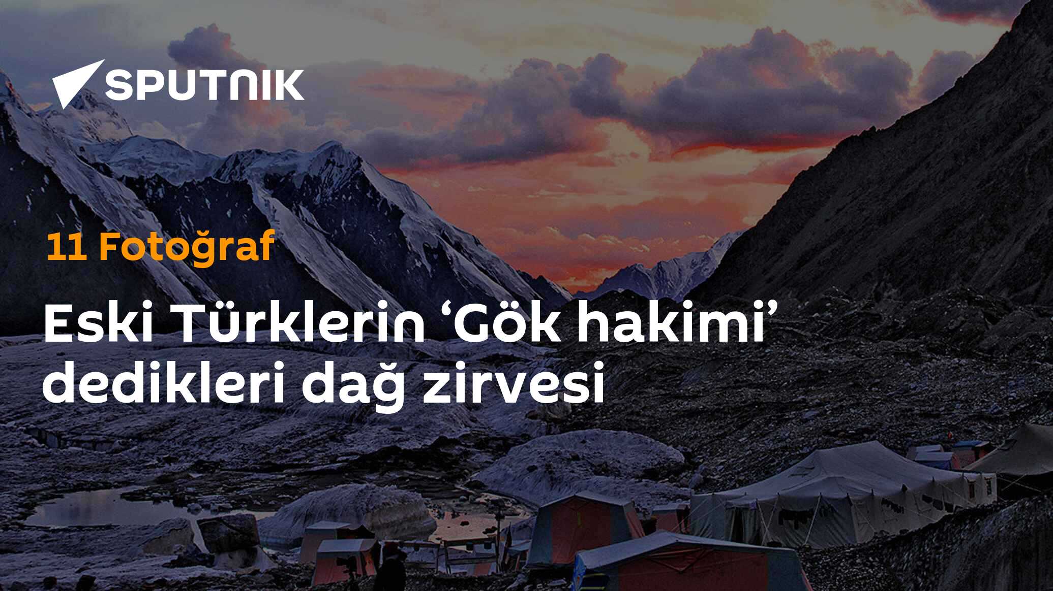 Eski Türklerin ‘Gök hakimi’ dedikleri dağ zirvesi - 26.07.2018, Sputnik ...