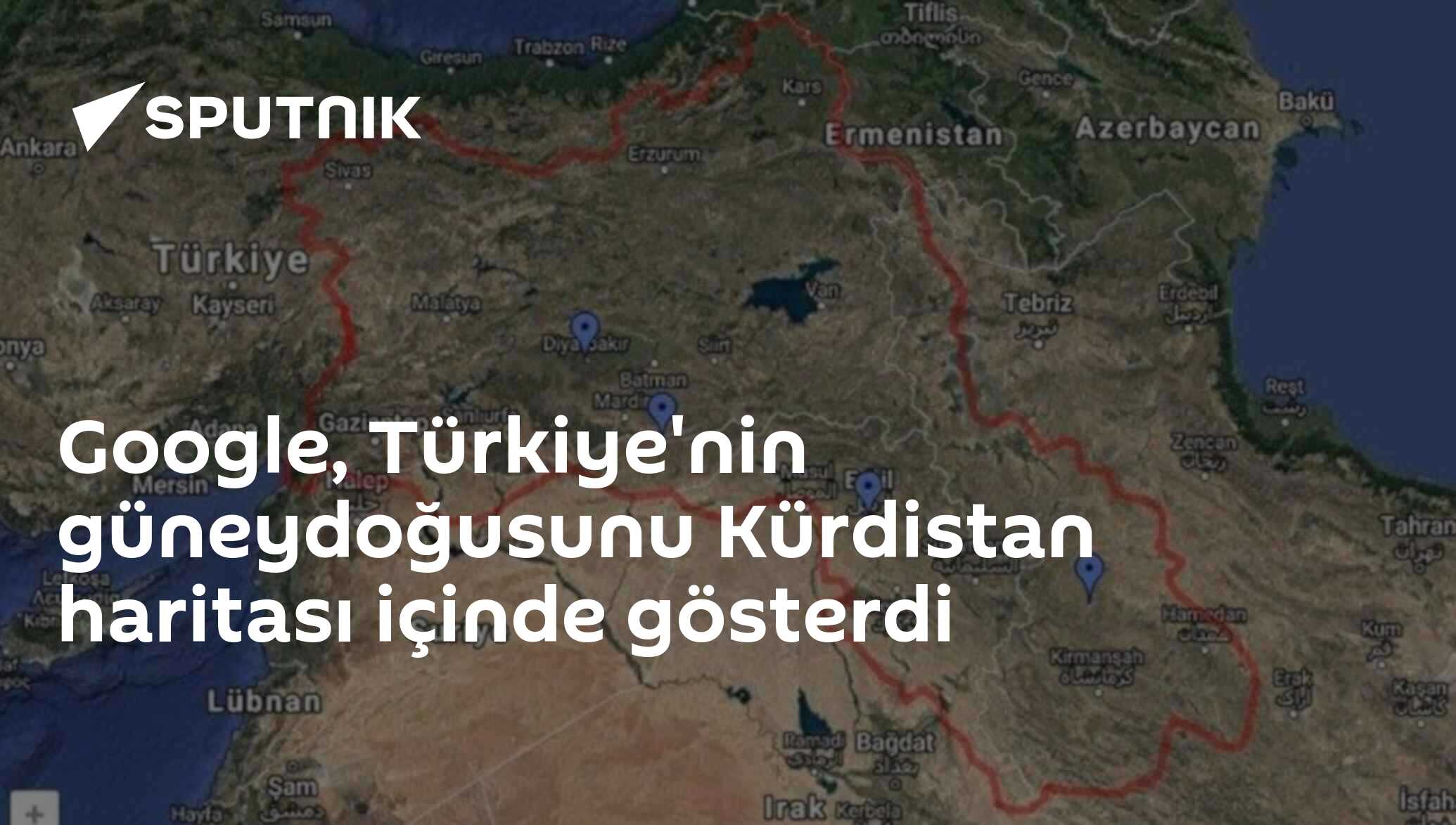 Google, Türkiye'nin güneydoğusunu Kürdistan haritası içinde gösterdi ...