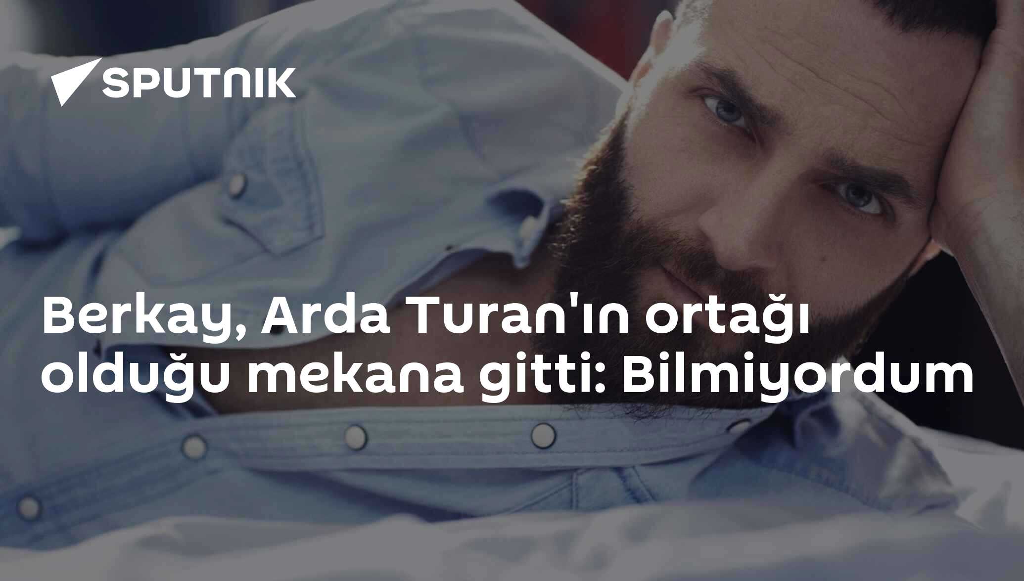 Berkay, Arda Turan'ın ortağı olduğu mekana gitti: Bilmiyordum - 02.11.2018, Sputnik Türkiye