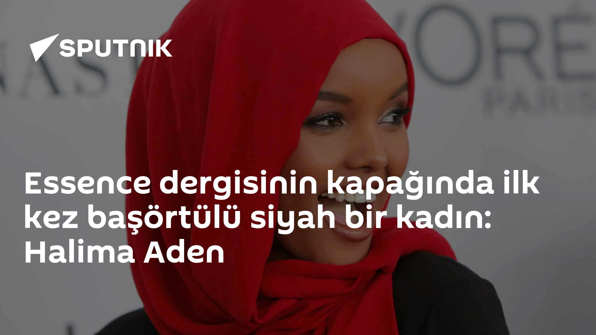 Essence dergisinin kapağında ilk kez başörtülü siyah bir kadın: Halima ...