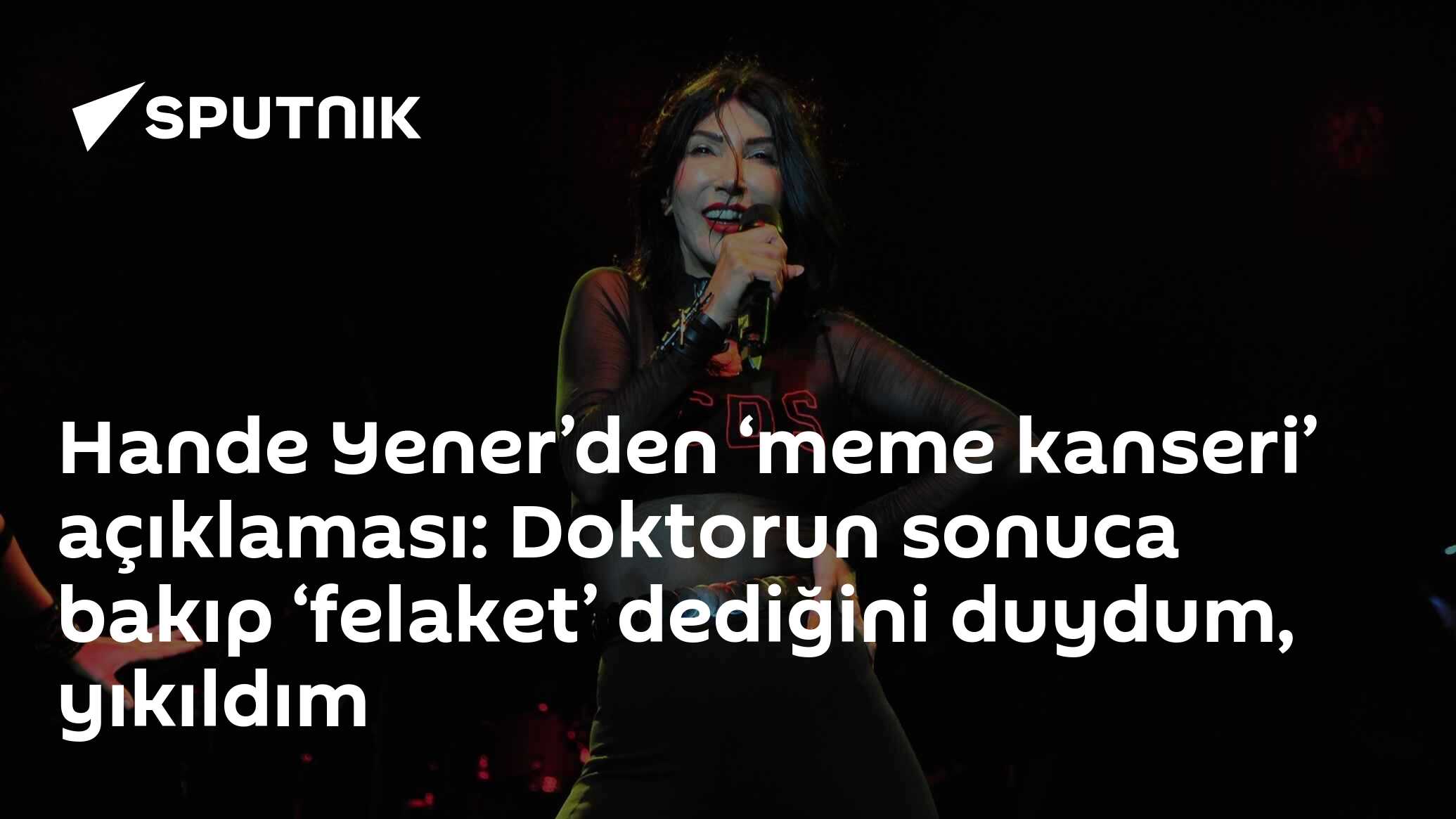 Hande Yener’den ‘meme kanseri’ açıklaması: Doktorun sonuca bakıp ...