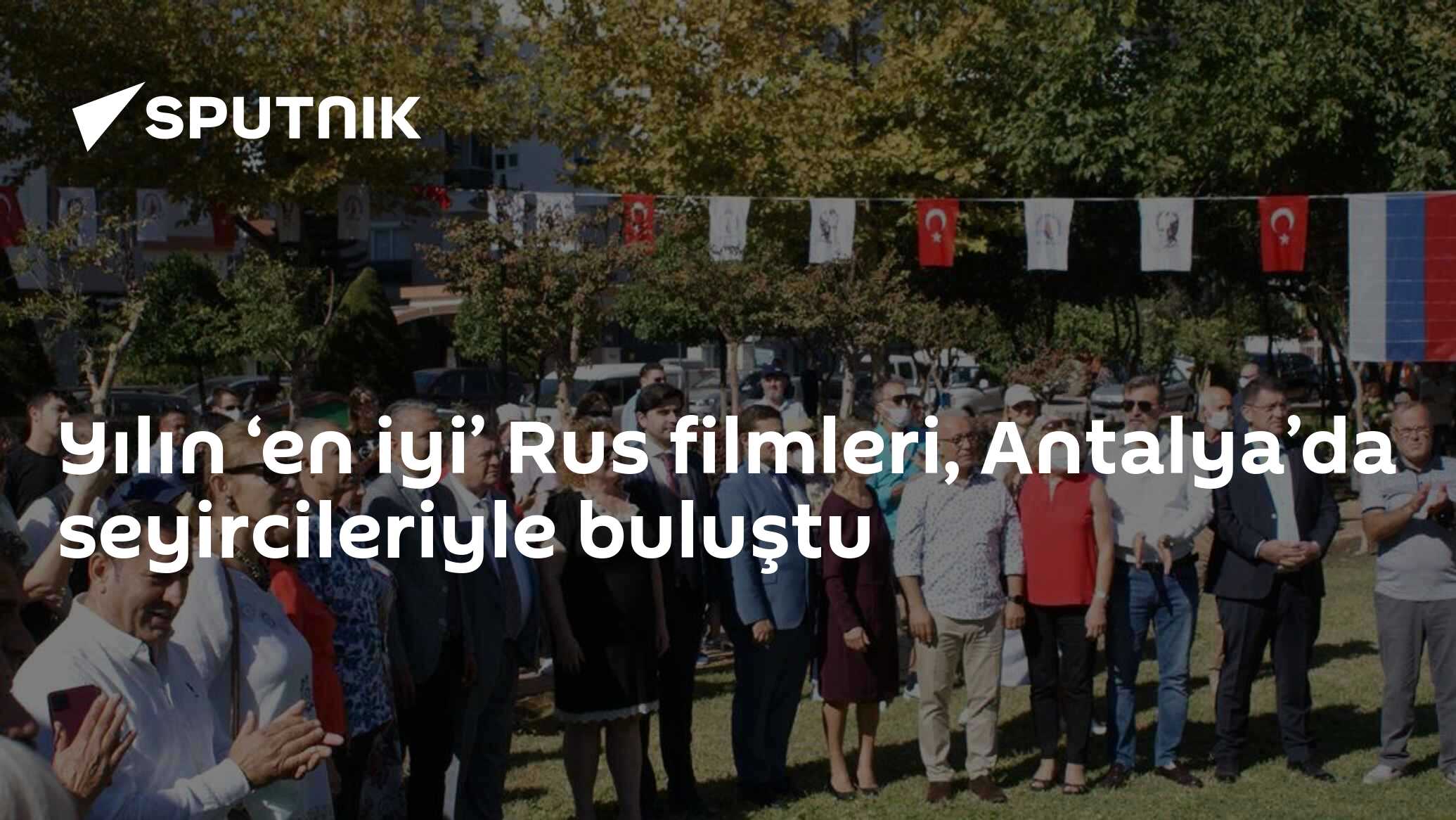 Yılın ‘en iyi’ Rus filmleri, Antalya’da seyircileriyle buluştu - 25.10. ...