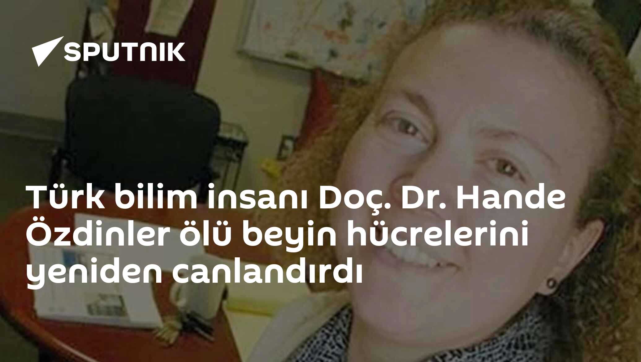 Türk bilim insanı Doç. Dr. Hande Özdinler ölü beyin hücrelerini yeniden ...