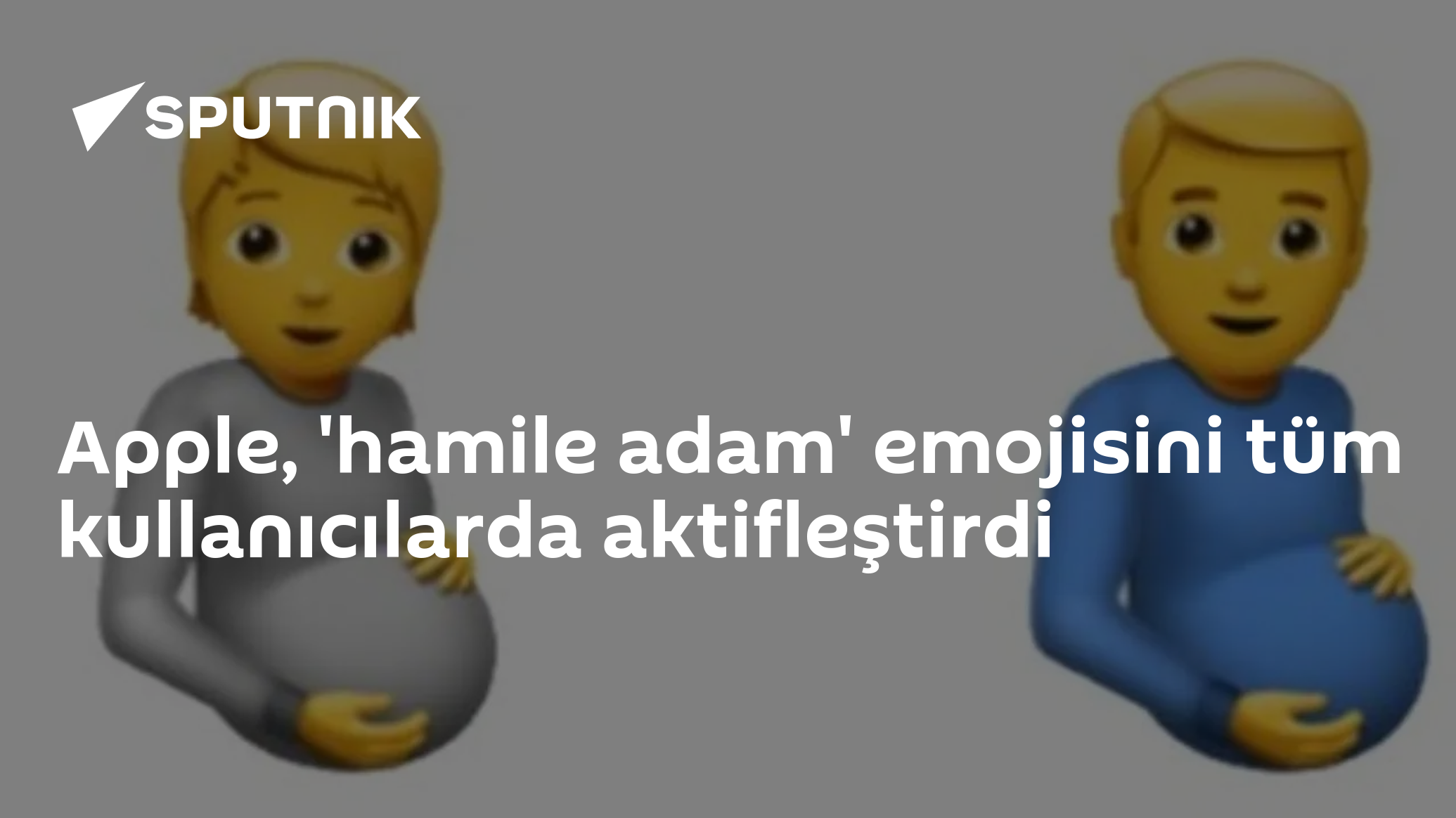 Apple, 'hamile adam' emojisini tüm kullanıcılarda aktifleştirdi - 18.04 ...