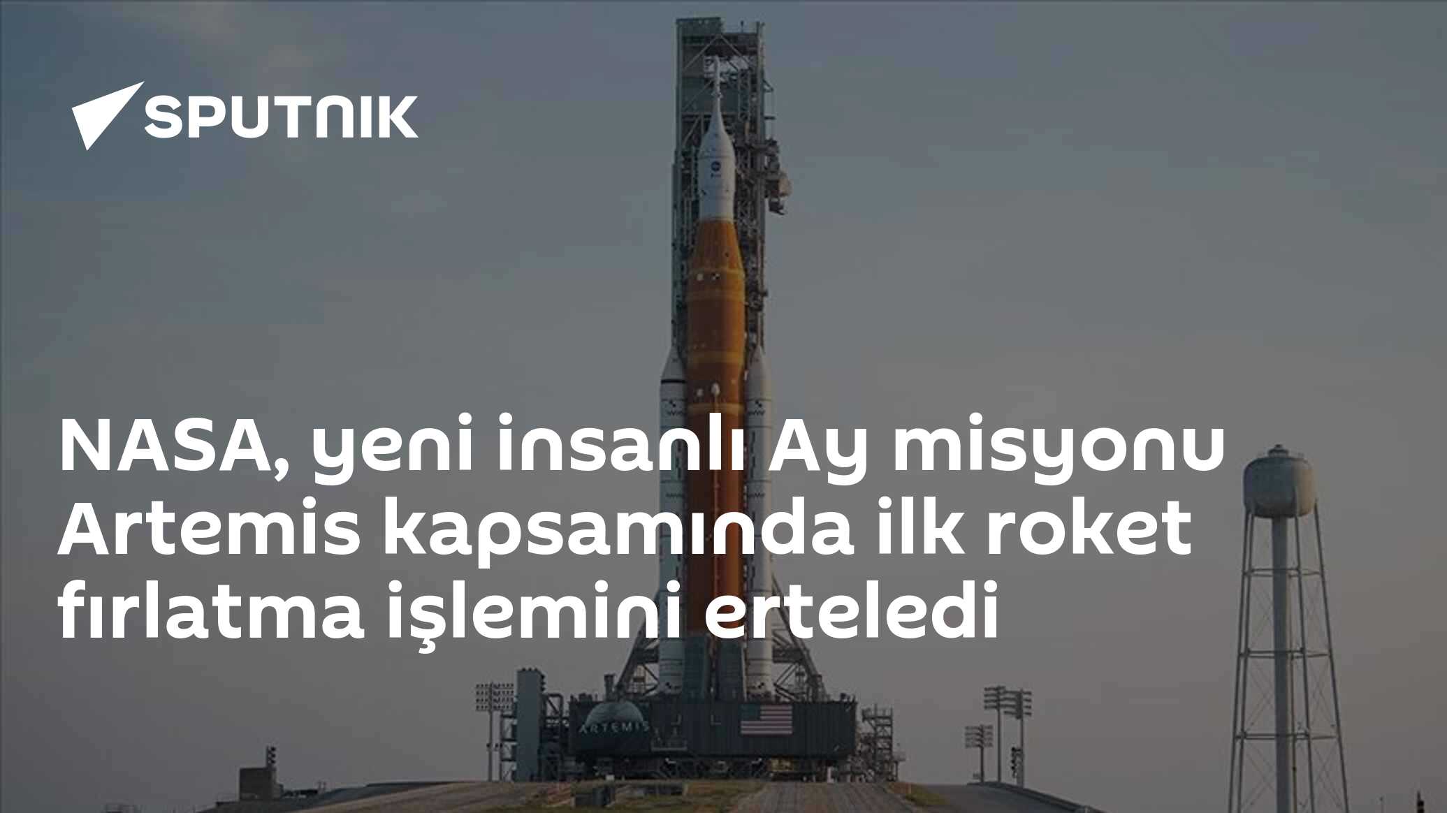 NASA, yeni insanlı Ay misyonu Artemis kapsamında ilk roket fırlatma ...