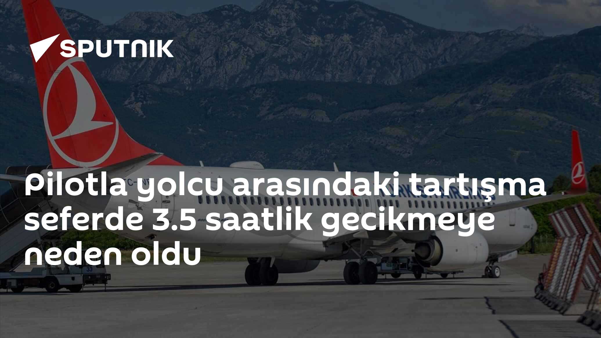 Pilotla yolcu arasındaki tartışma seferde 3.5 saatlik gecikmeye neden oldu - 20.10.2022, Sputnik ...