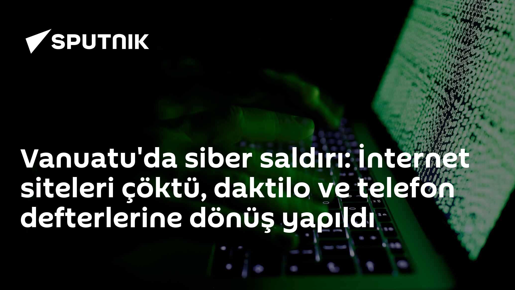 Vanuatu'da siber saldırı: İnternet siteleri çöktü, daktilo ve telefon ...