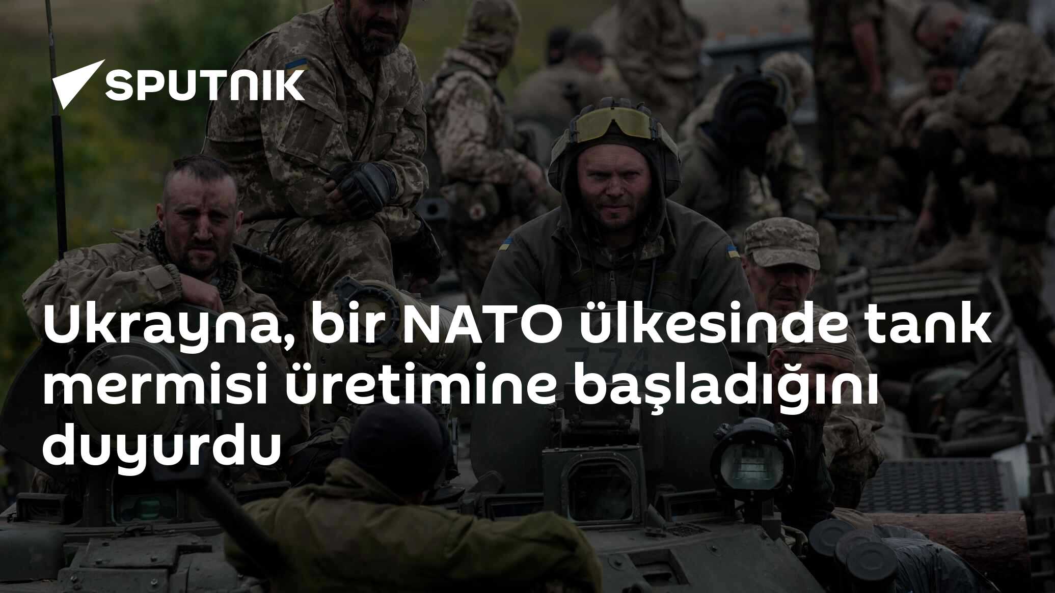 Ukrayna, bir NATO ülkesinde tank mermisi üretimine başladığını duyurdu ...