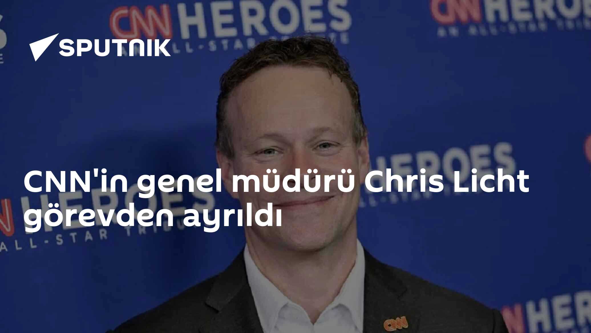 CNN'in genel müdürü Chris Licht görevden ayrıldı - 07.06.2023, Sputnik ...