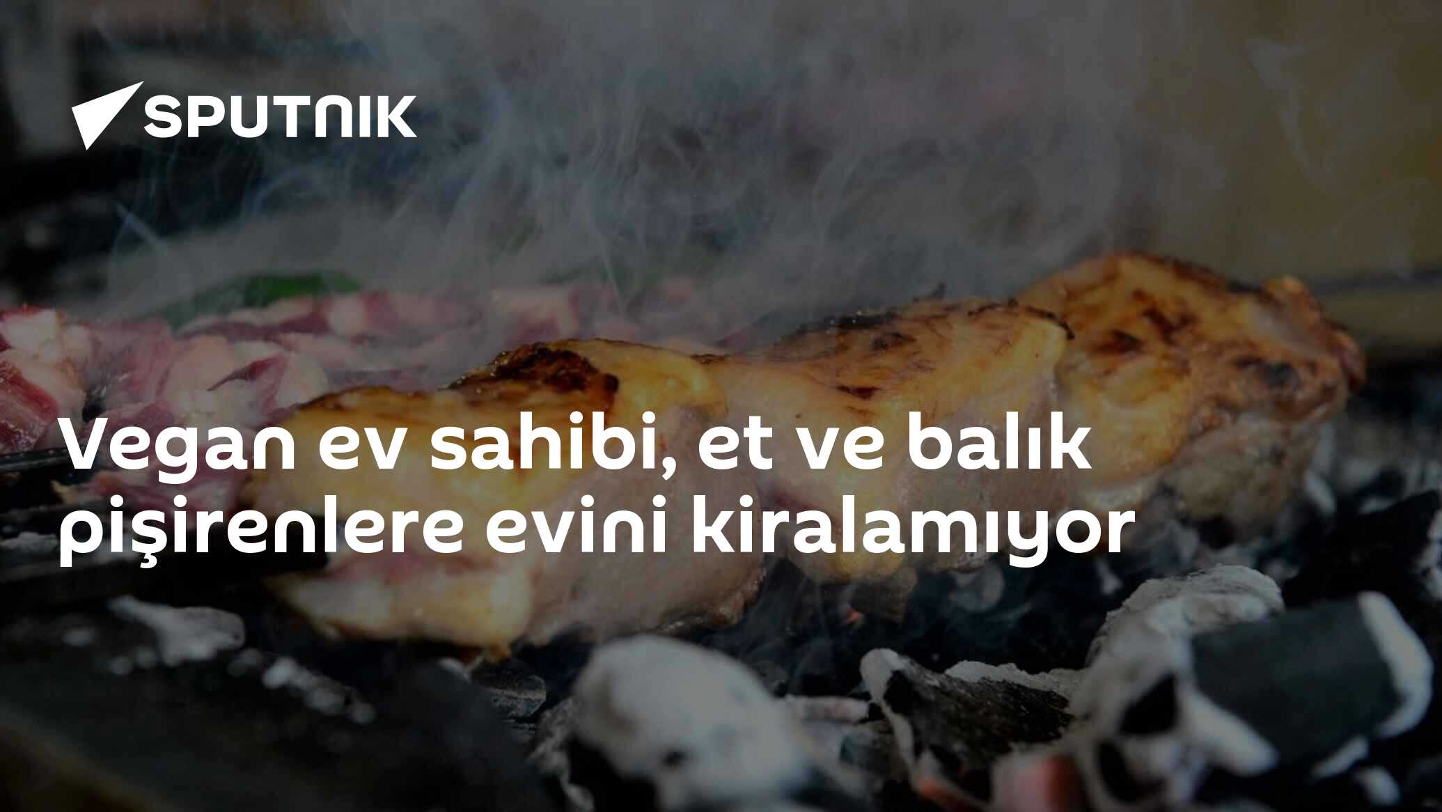 Vegan ev sahibi, et ve balık pişirenlere evini kiralamıyor - 20.06.2023 ...