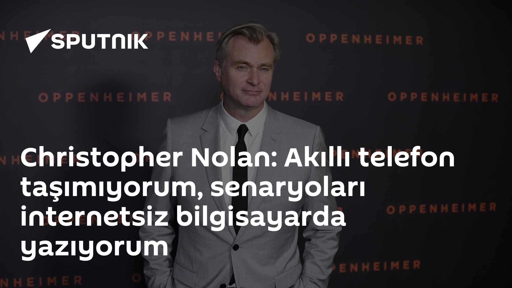 Christopher Nolan: Akıllı telefon taşımıyorum, senaryoları internetsiz ...