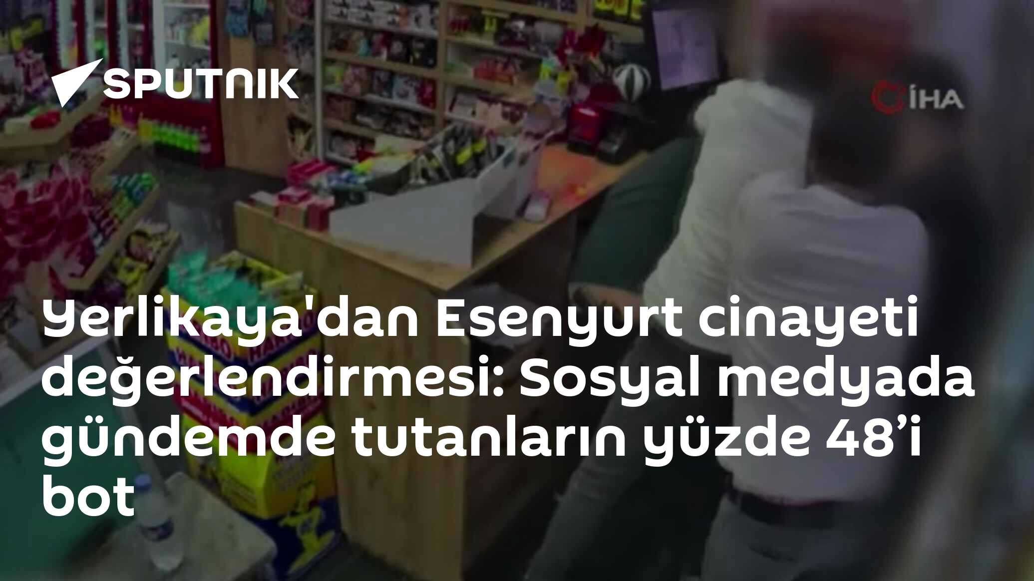 Yerlikaya'dan Esenyurt cinayeti değerlendirmesi: Sosyal medyada gündemde tutanların yüzde 48’i ...