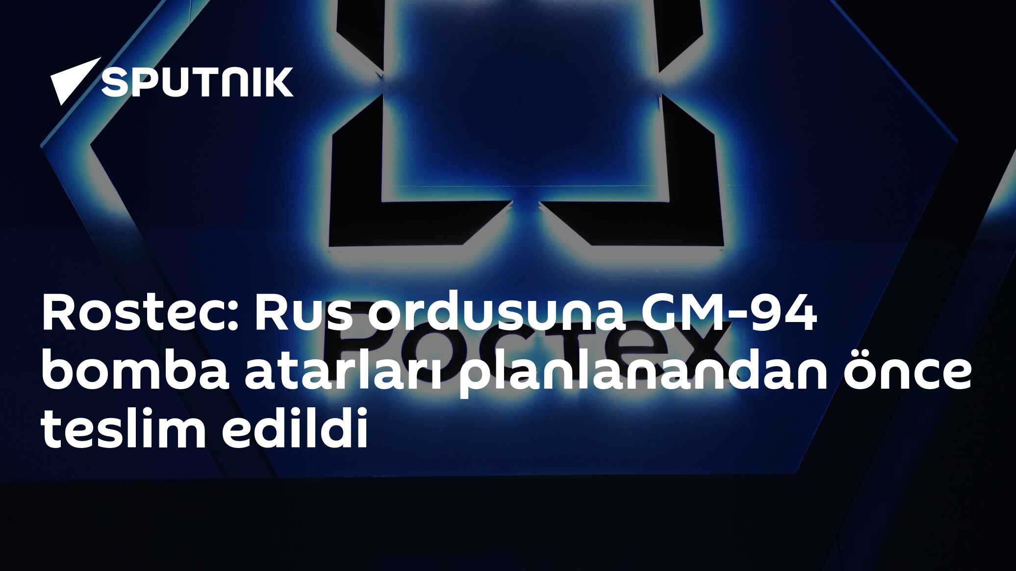 Rostec: Rus ordusuna GM-94 bomba atarları planlanandan önce teslim ...