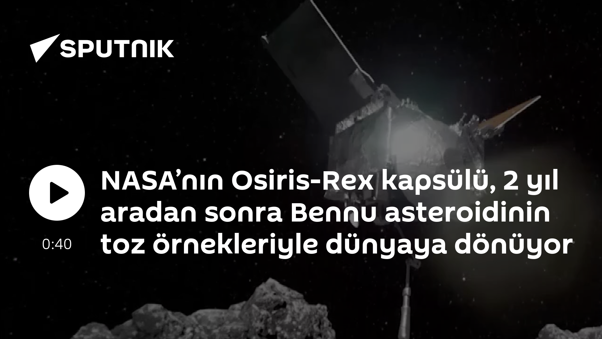NASA’nın Osiris-Rex kapsülü, 2 yıl aradan sonra Bennu asteroidinin toz ...