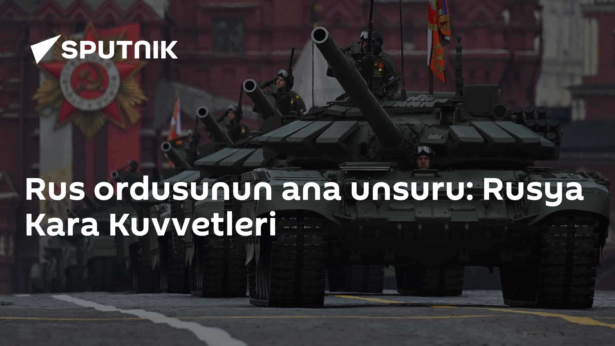 Rus ordusunun ana unsuru: Rusya Kara Kuvvetleri - 01.10.2023, Sputnik ...