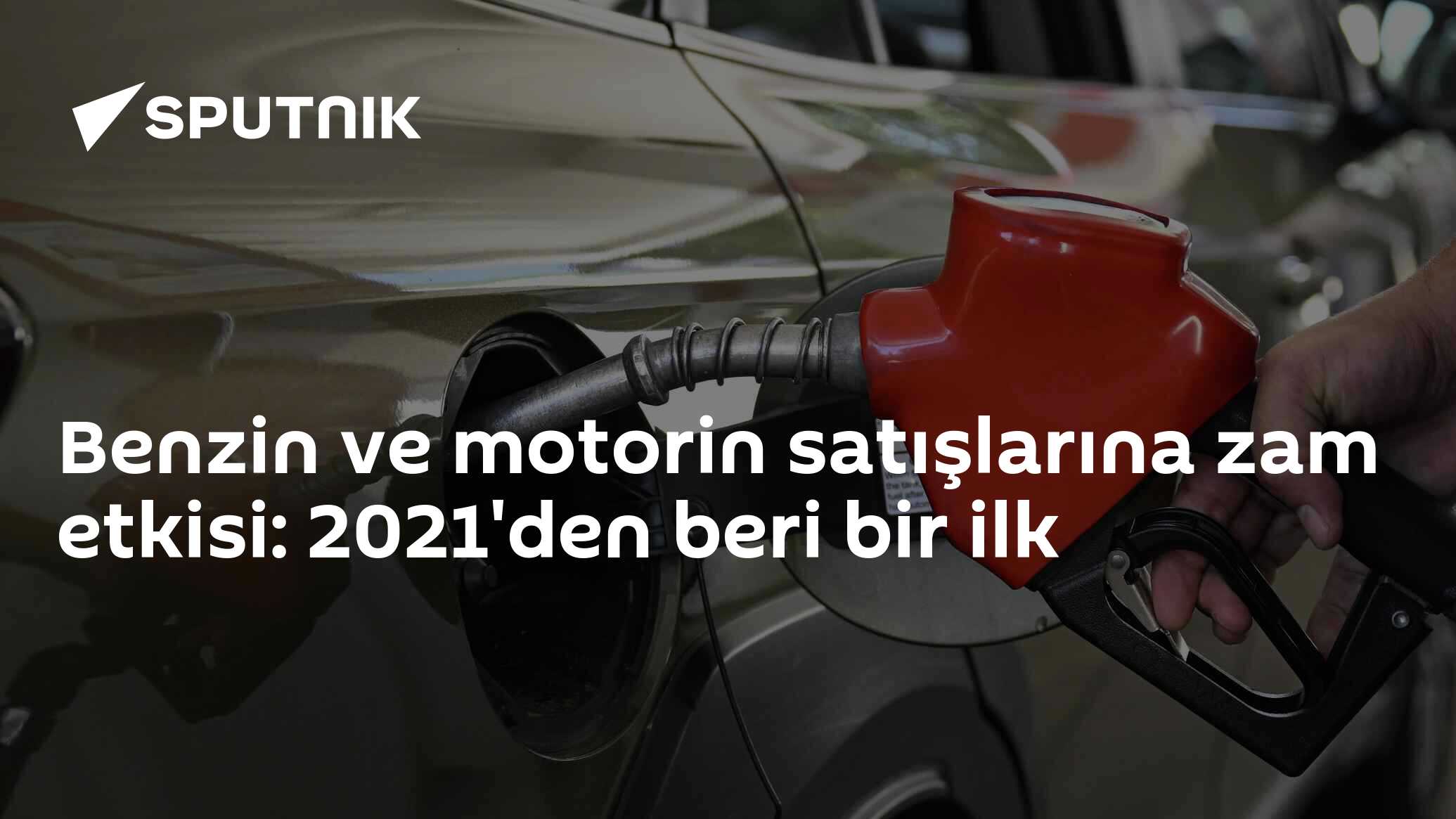 Benzin ve motorin satışlarına zam etkisi: 2021'den beri bir ilk - 14.10.2023, Sputnik Türkiye