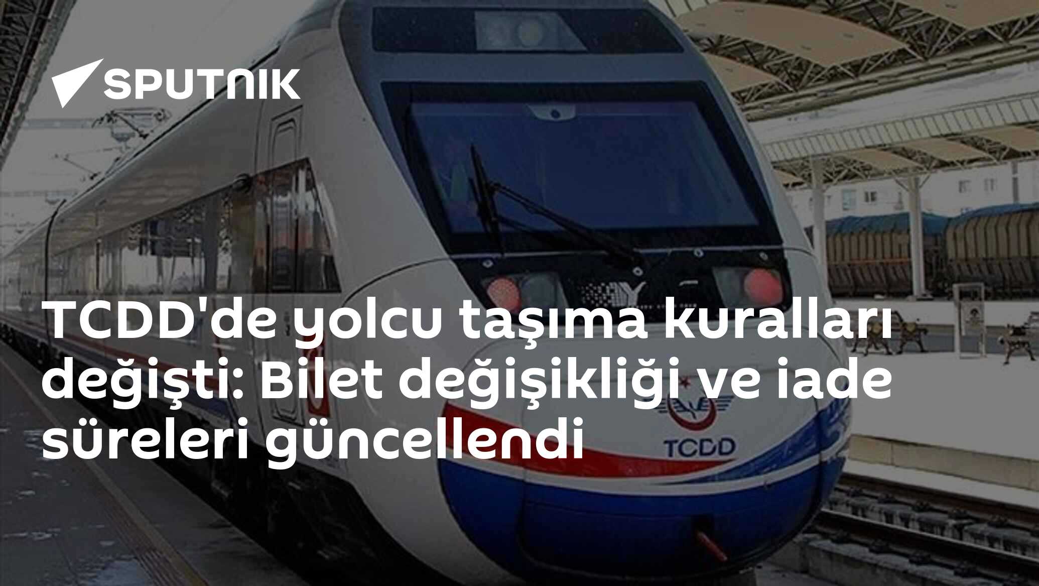 TCDD'de yolcu taşıma kuralları değişti: Bilet değişikliği ve iade süreleri güncellendi - 19.10. ...