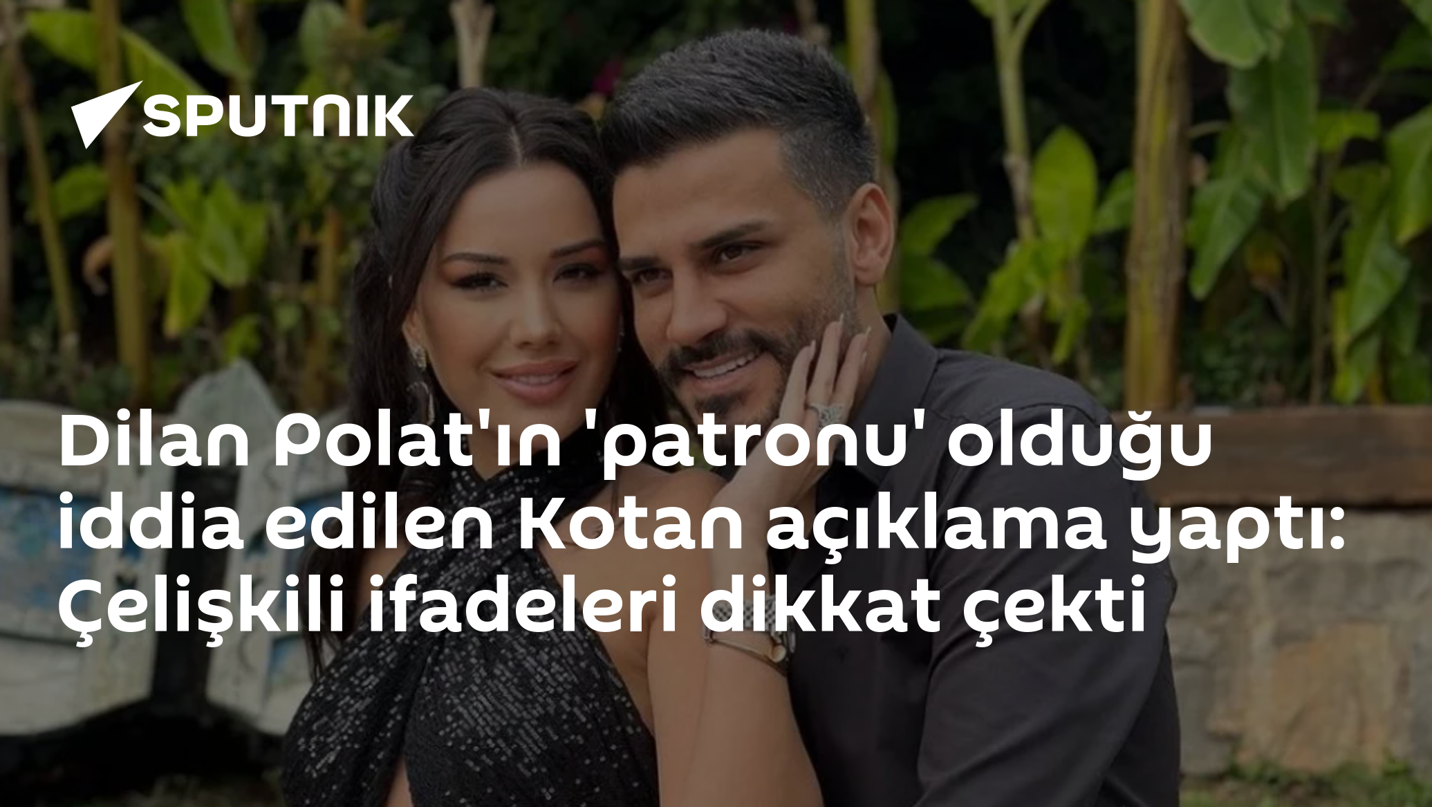 Dilan Polat'ın 'patronu' olduğu iddia edilen Kotan açıklama yaptı ...