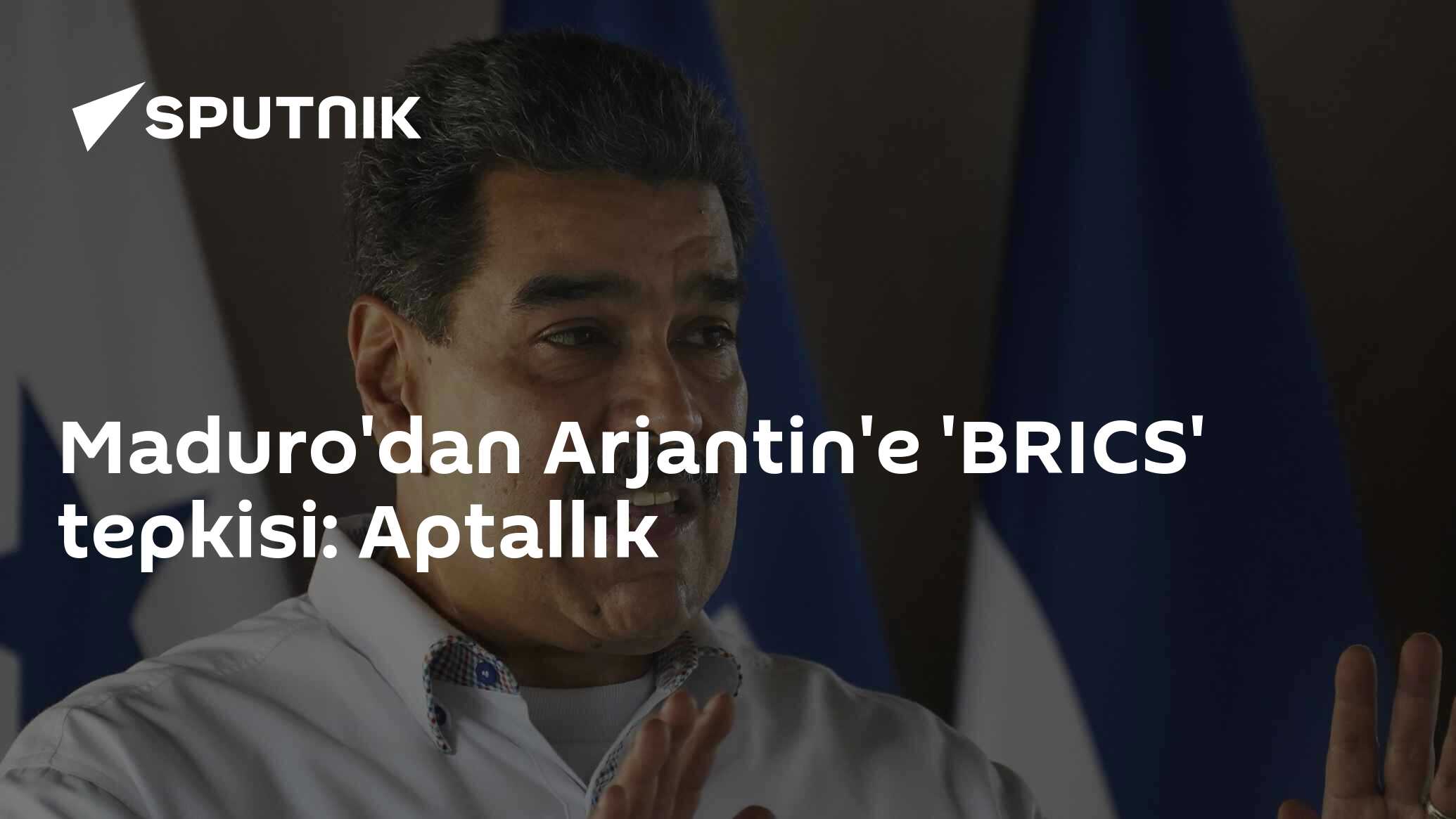 Maduro'dan Arjantin'e 'BRICS' tepkisi: Aptallık - 02.01.2024, Sputnik Türkiye