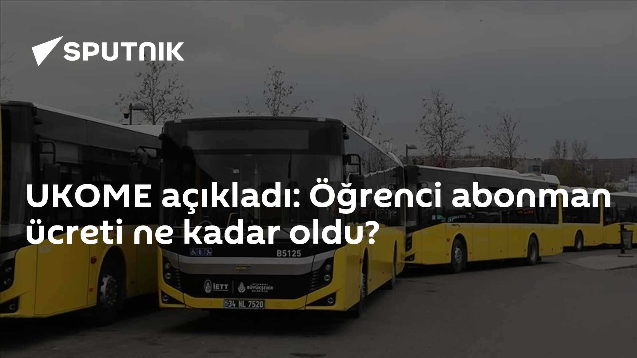 UKOME açıkladı: Öğrenci abonman ücreti ne kadar oldu? - 09.01.2024 ...