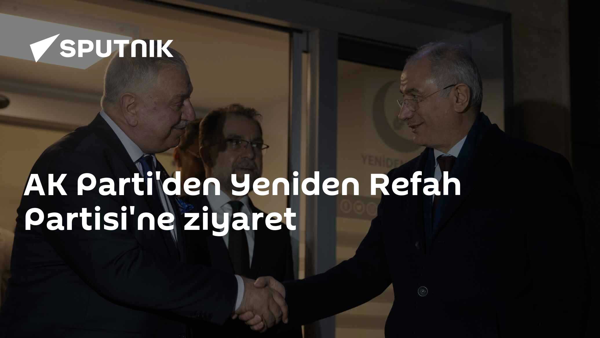 AK Parti'den Yeniden Refah Partisi'ne ziyaret - 01.02.2024, Sputnik Türkiye