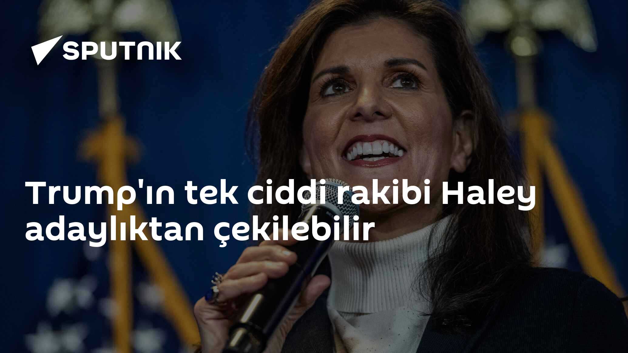 Trump'ın tek ciddi rakibi Haley adaylıktan çekilebilir - 06.03.2024 ...