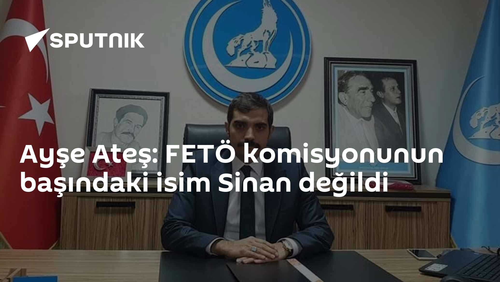Ayşe Ateş: FETÖ komisyonunun başındaki isim Sinan değildi - 12.05.2024 ...