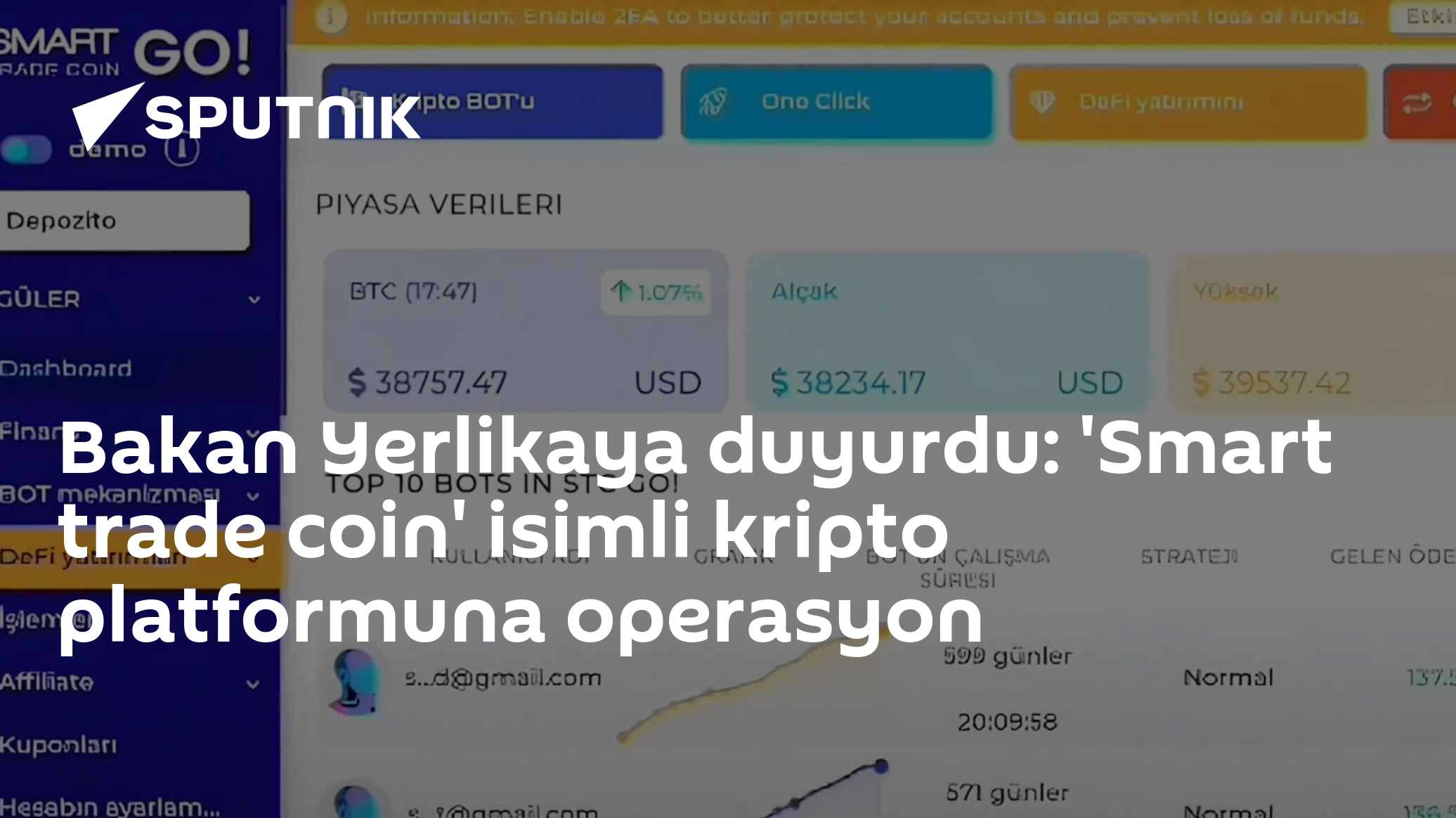 Bakan Yerlikaya duyurdu: 'Smart trade coin' isimli kripto platformuna ...