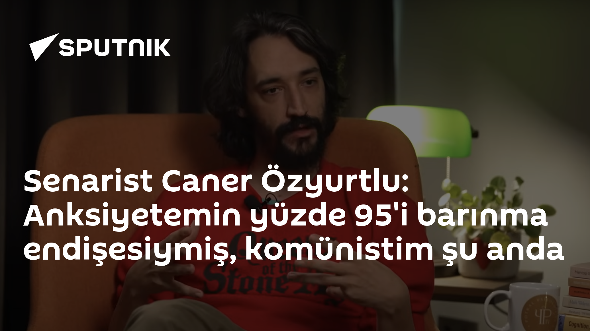 Senarist Caner Özyurtlu: Anksiyetemin yüzde 95'i barınma endişesiymiş ...