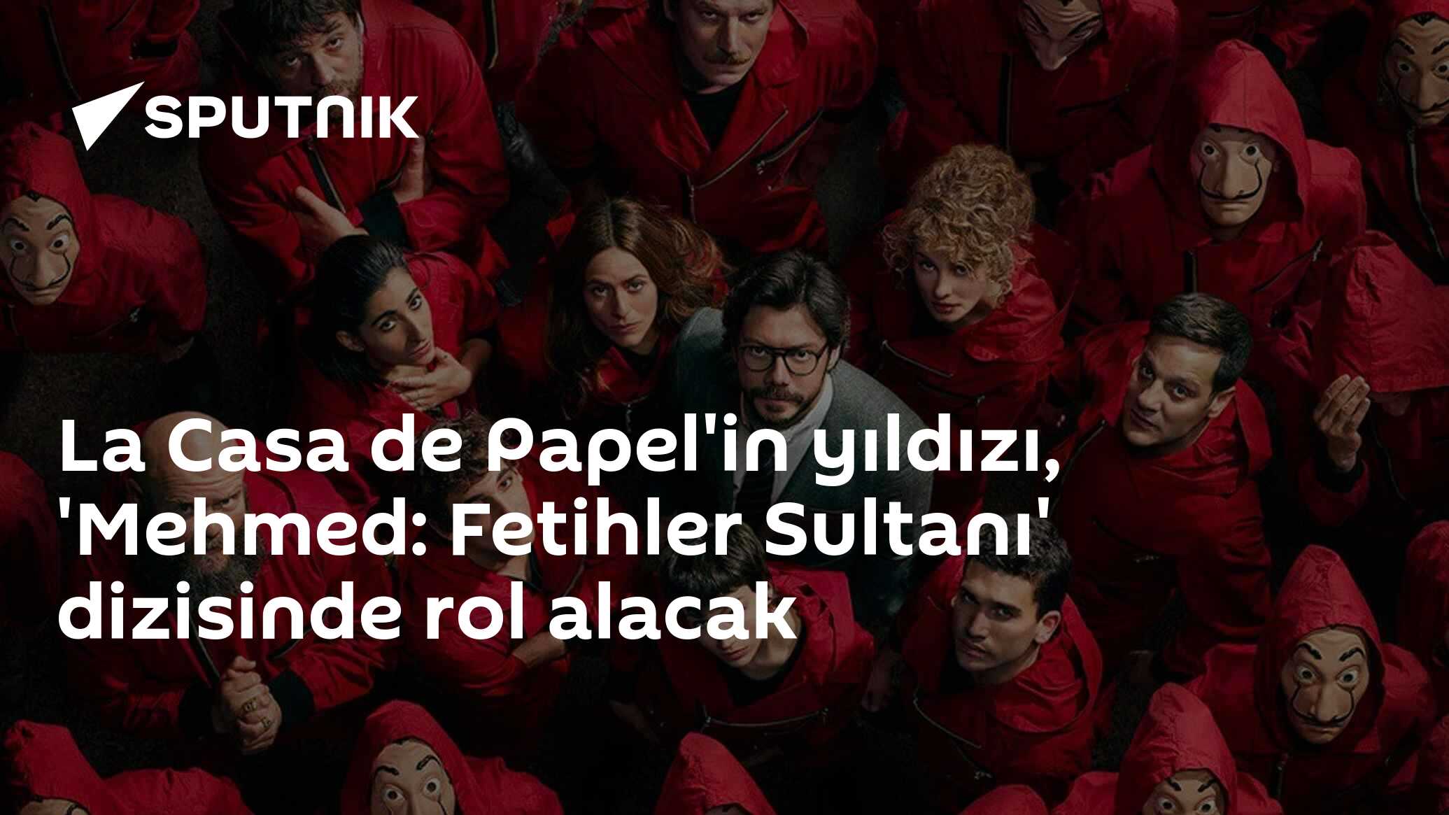 La Casa De Papelin Yıldızı Mehmed Fetihler Sultanı Dizisinde Rol