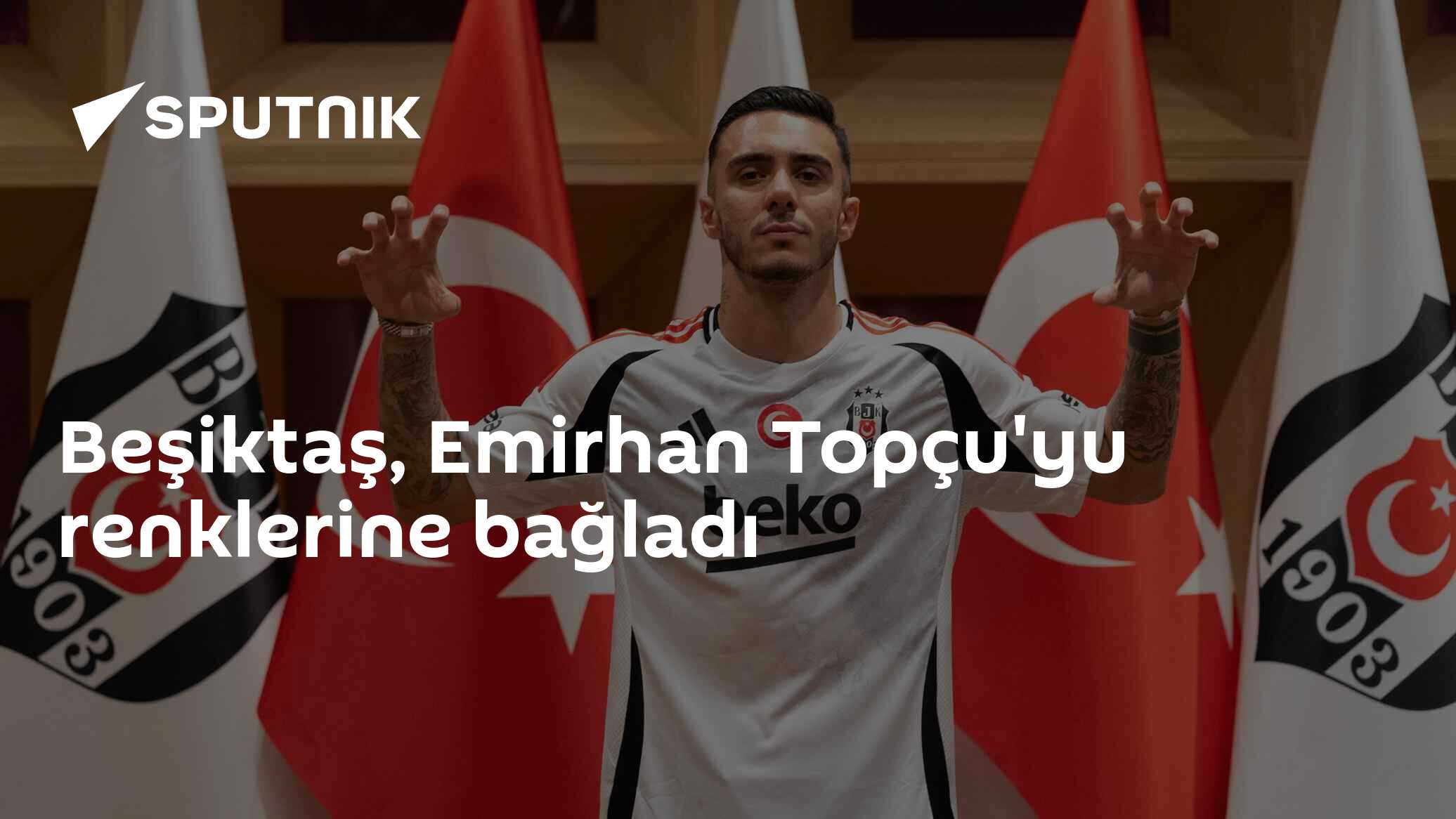 Beşiktaş, Emirhan Topçu'yu renklerine bağladı - 03.08.2024, Sputnik Türkiye