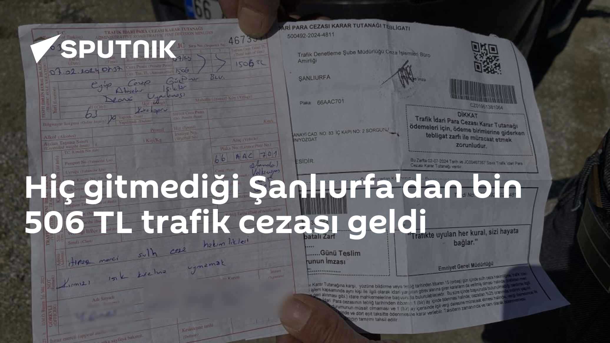 Hiç gitmediği Şanlıurfa'dan bin 506 TL trafik cezası geldi - 02.10.2024 ...