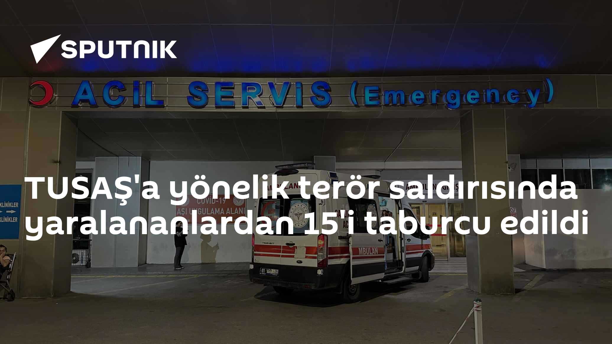 TUSAŞ'a yönelik terör saldırısında yaralananlardan 15'i taburcu edildi ...