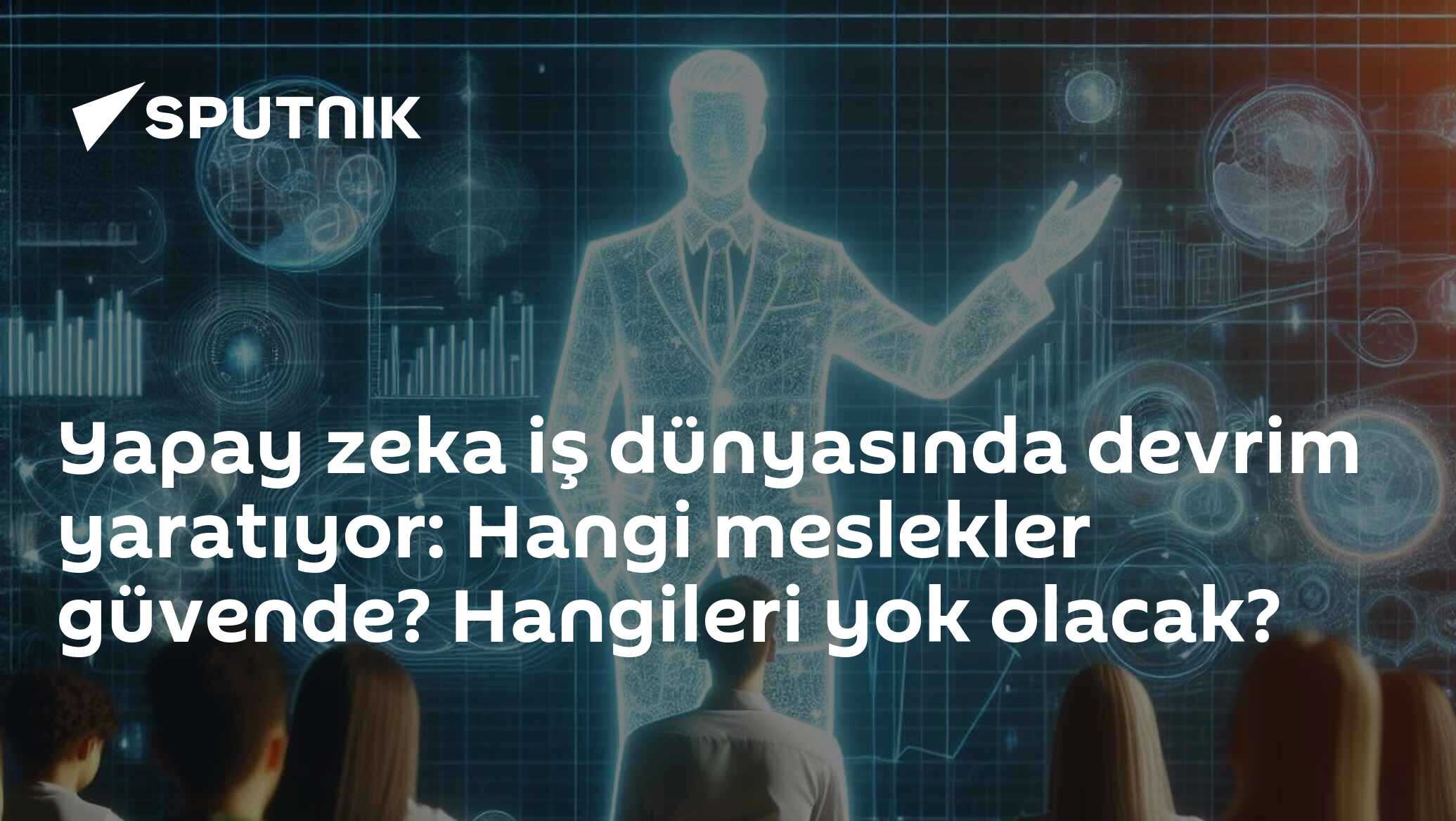 Yapay zeka iş dünyasında devrim yaratıyor: Hangi meslekler güvende? Hangileri yok olacak? - 05. ...