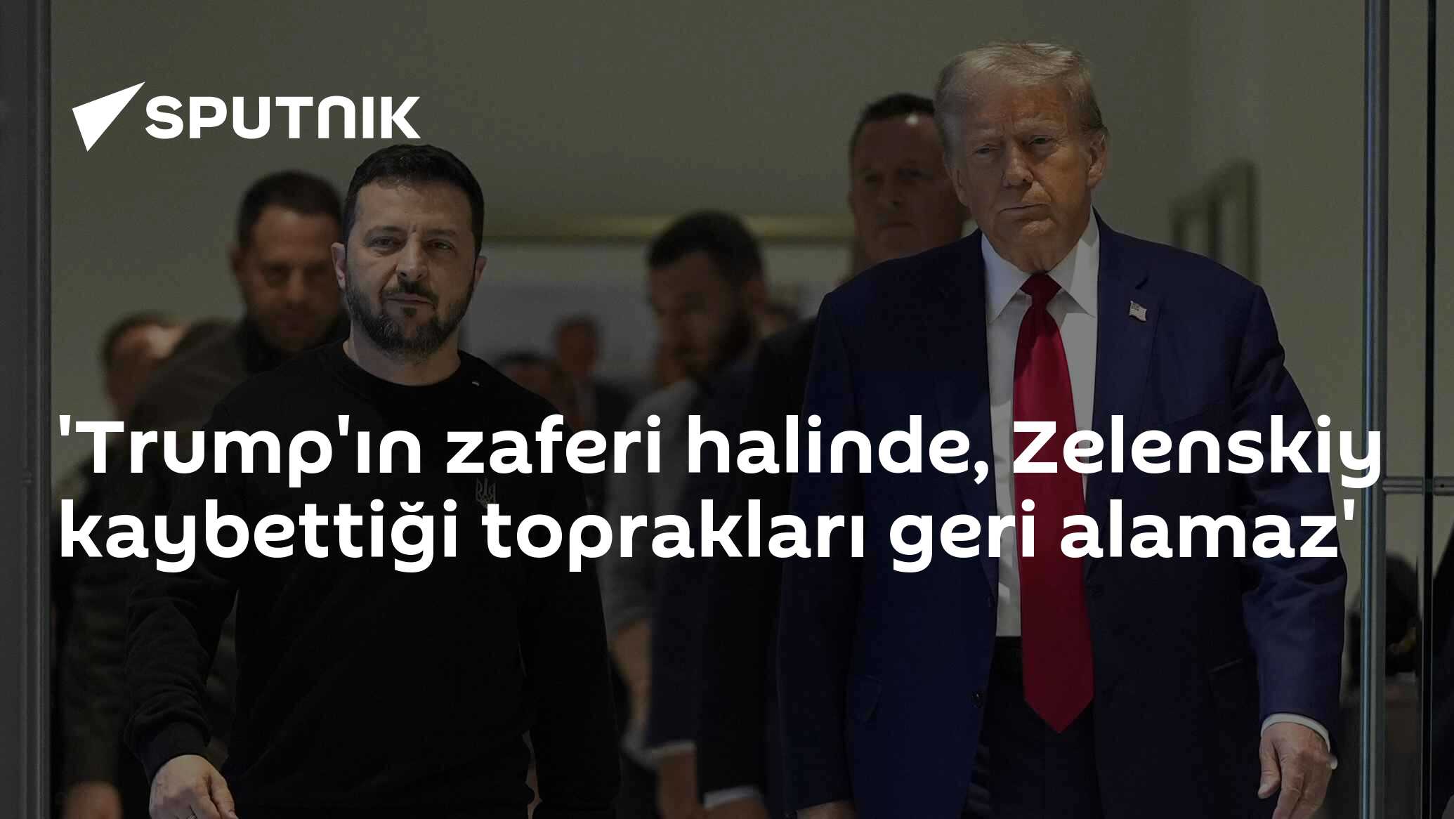 'Trump'ın zaferi halinde, Zelenskiy kaybettiği toprakları geri alamaz ...
