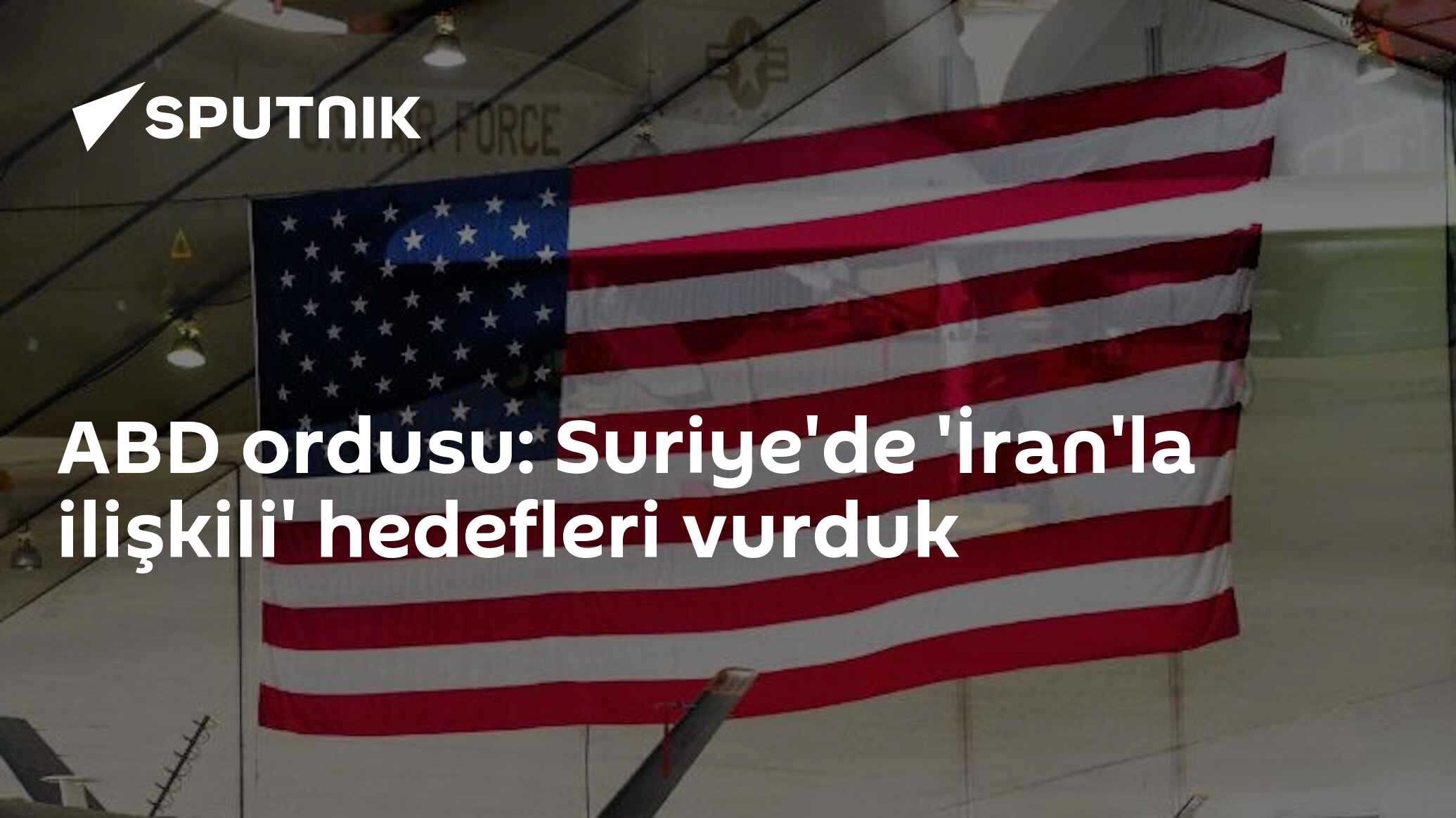 ABD ordusu: Suriye'de 'İran'la ilişkili' hedefleri vurduk - 12.11.2024 ...