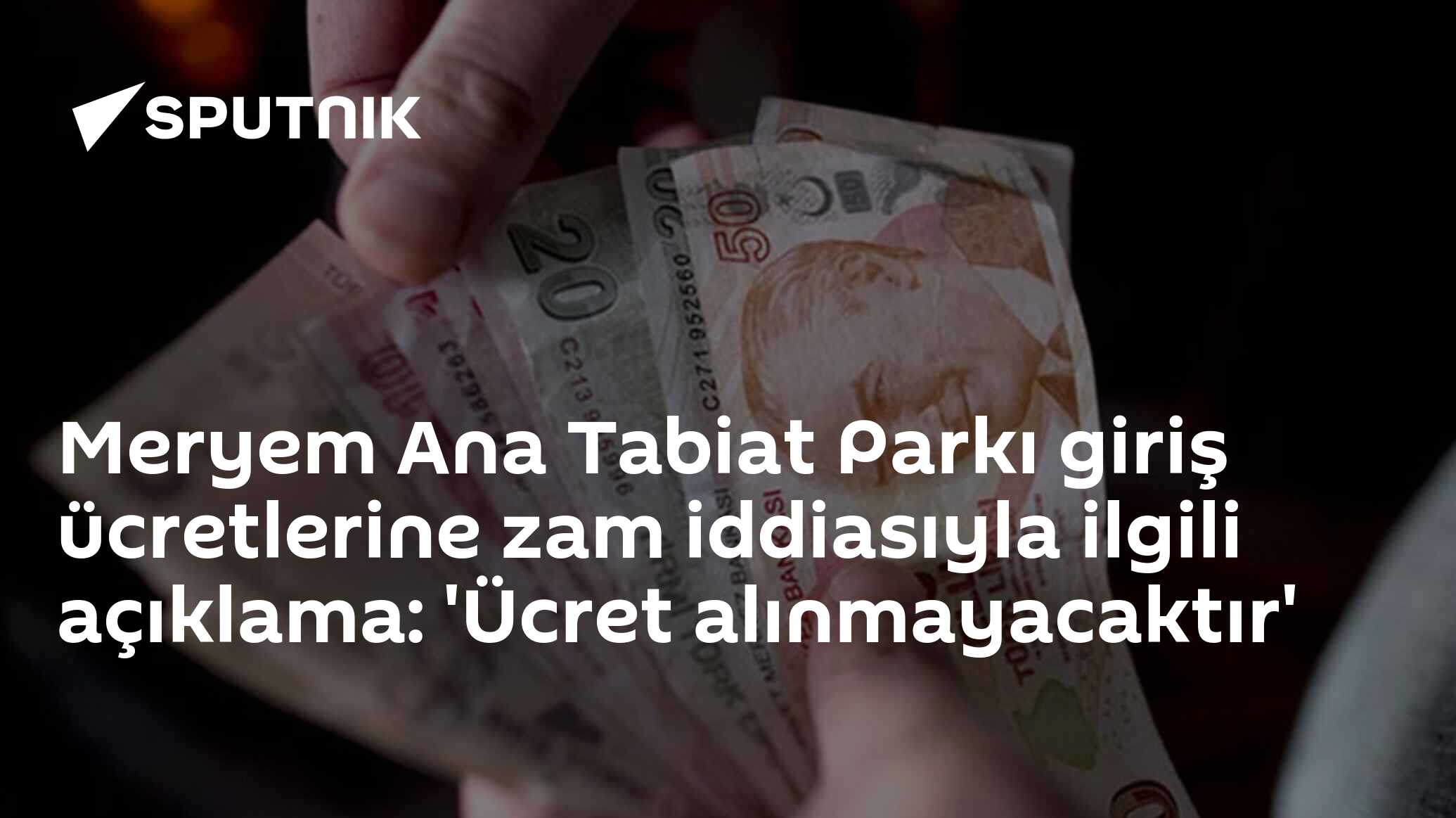 Meryem Ana Tabiat Parkı giriş ücretlerine zam iddiasıyla ilgili ...