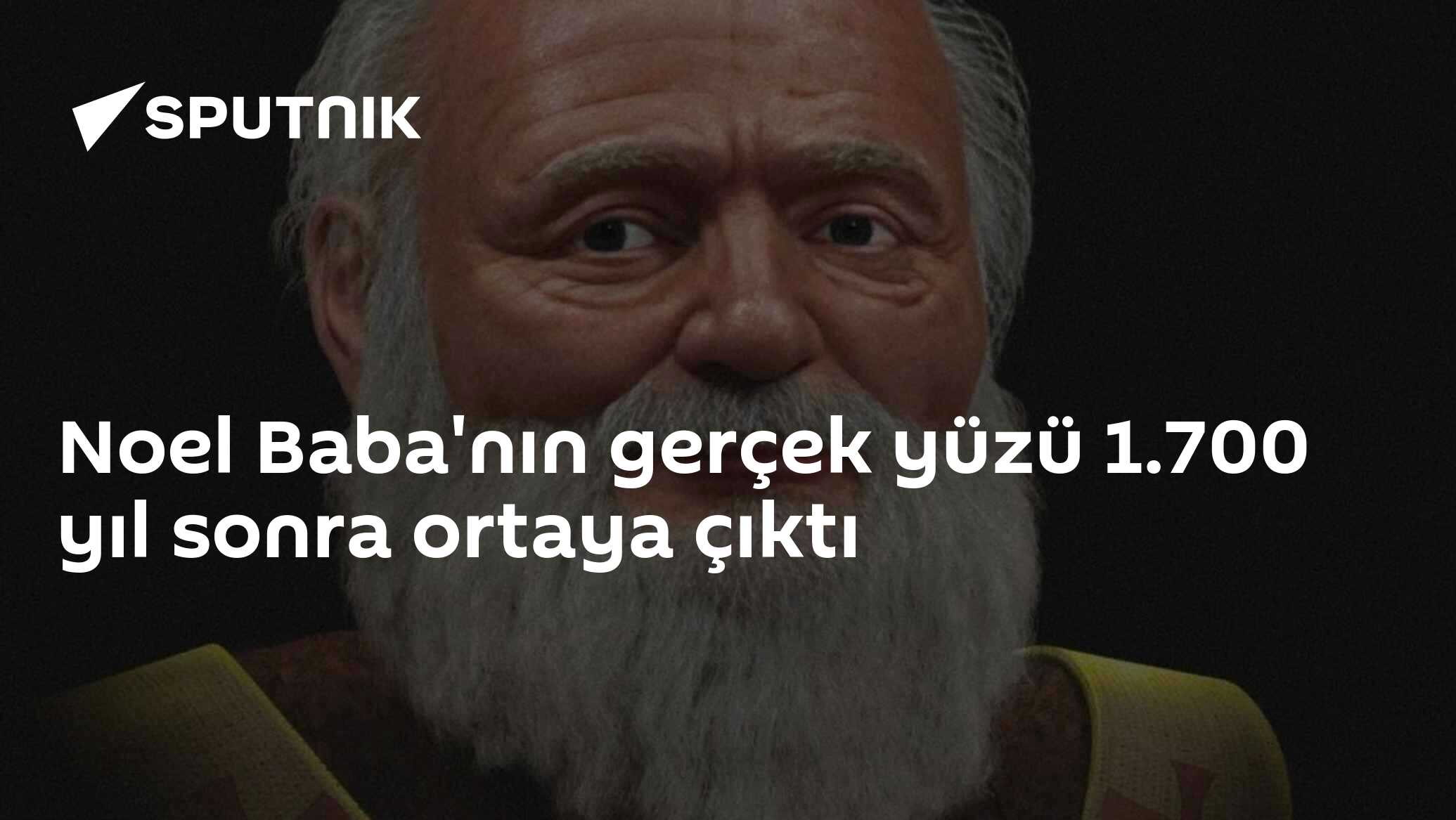 Noel Baba'nın gerçek yüzü 1.700 yıl sonra ortaya çıktı - 05.12.2024 ...
