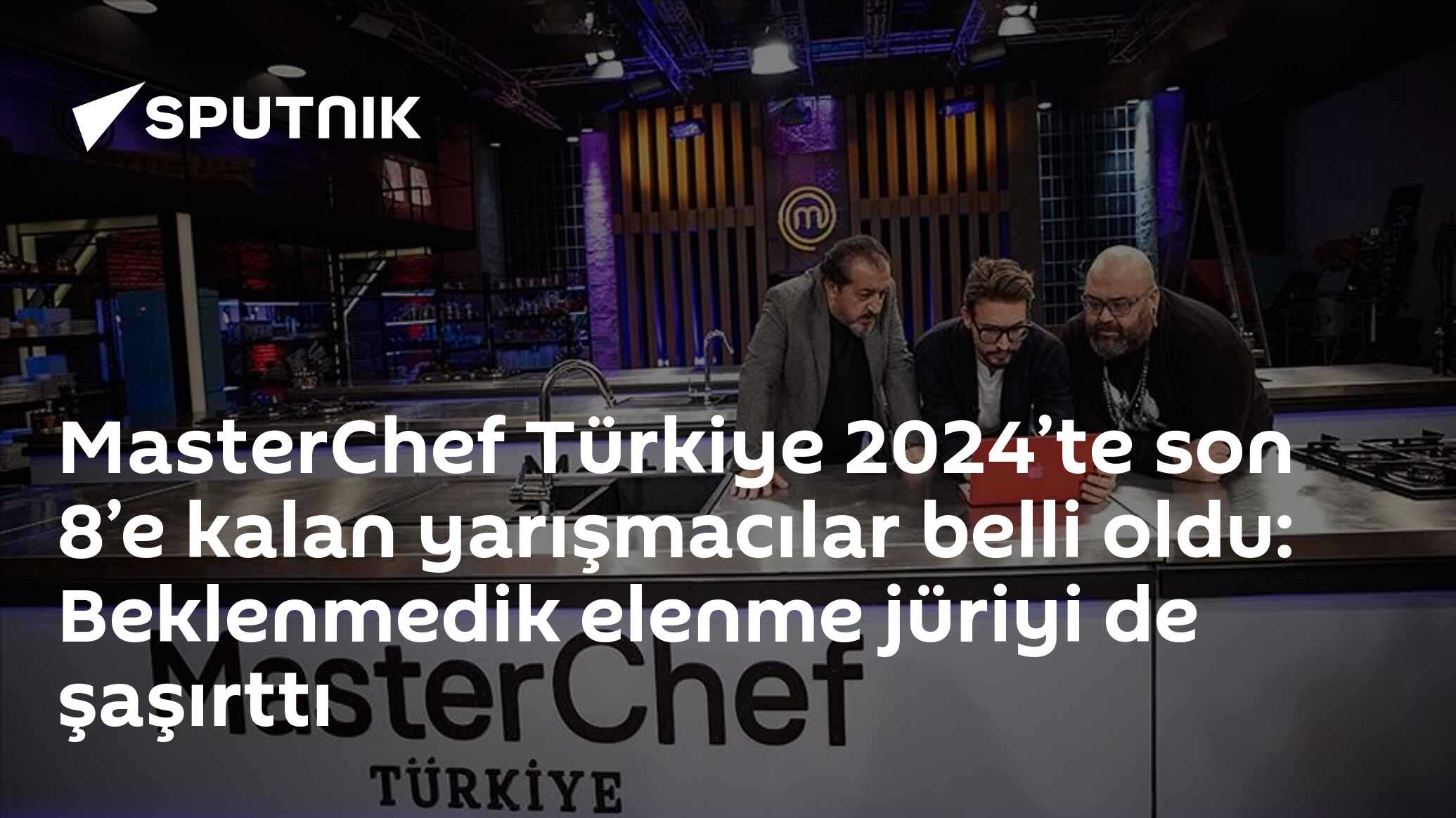 MasterChef Türkiye 2024’te son 8’e kalan yarışmacılar belli oldu ...