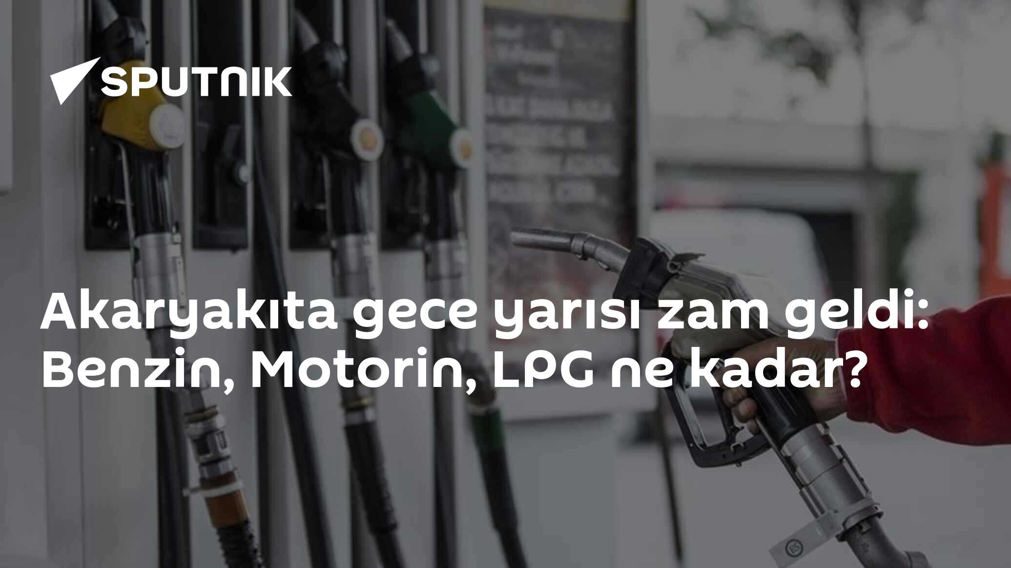 Akaryakıta gece yarısı zam geldi: Benzin, Motorin, LPG ne kadar? - 14.12.2024, Sputnik Türkiye