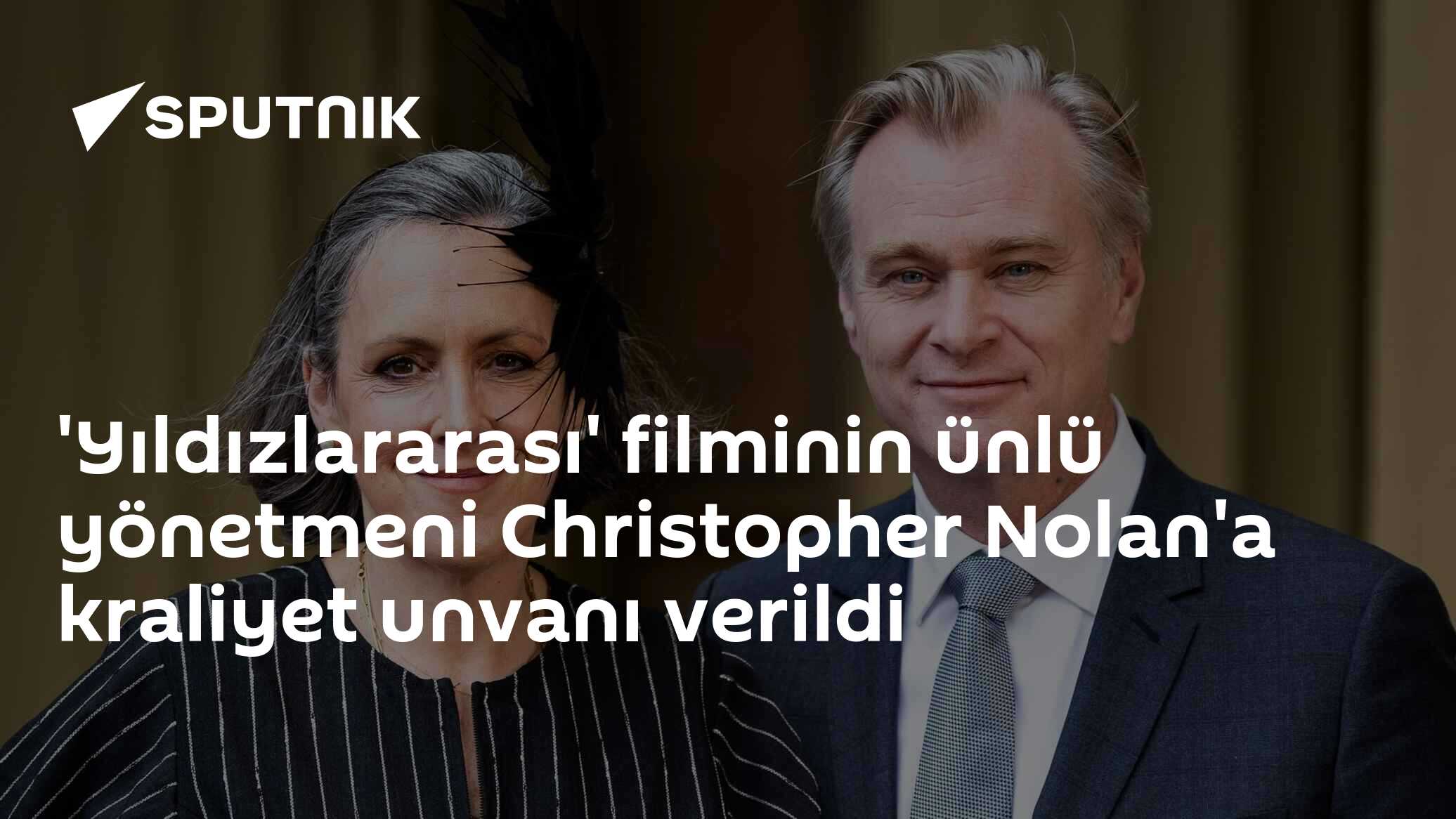 'Yıldızlararası' filminin ünlü yönetmeni Christopher Nolan'a kraliyet ...