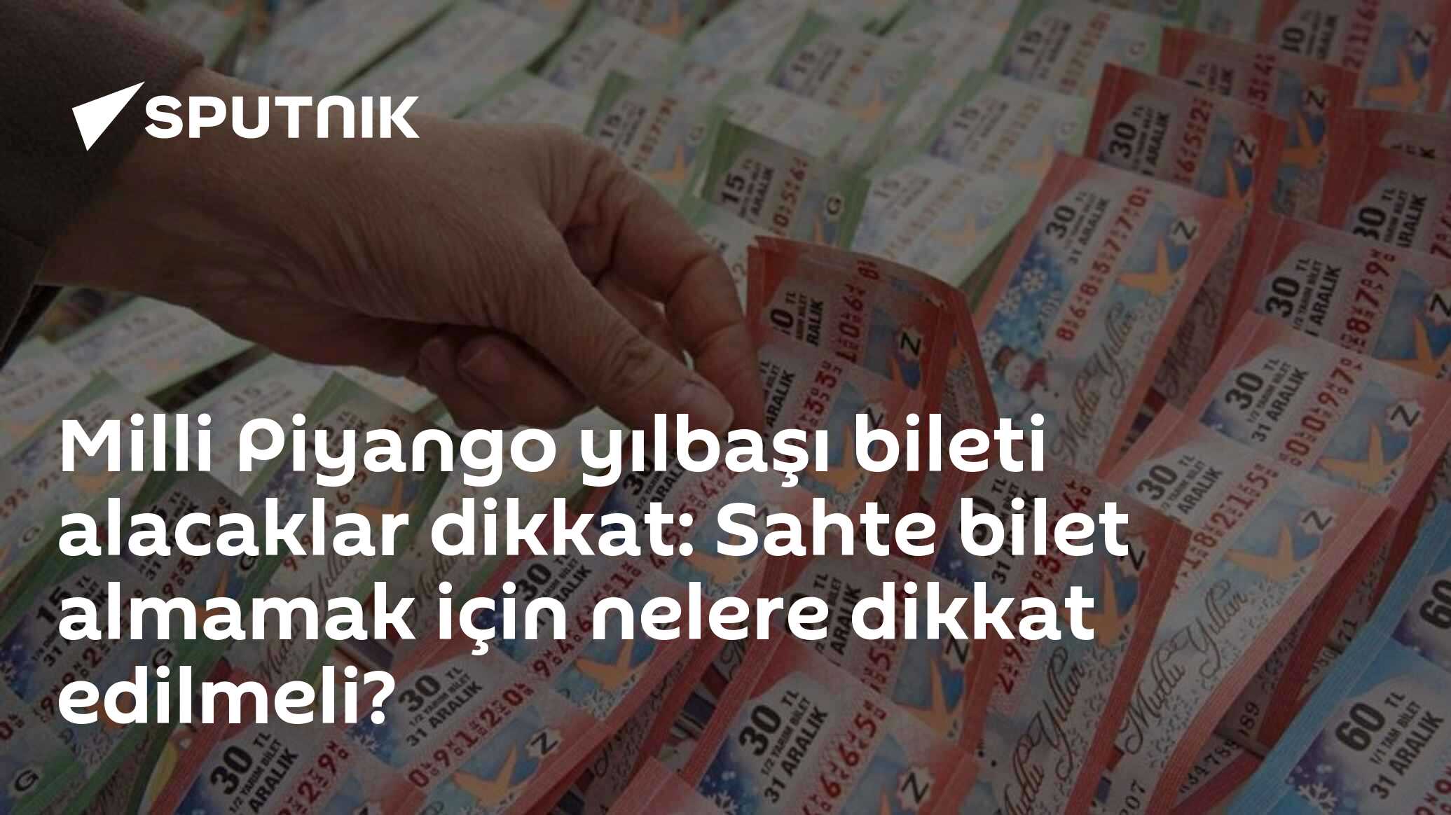 Milli Piyango yılbaşı bileti alacaklar dikkat: Sahte bilet almamak için ...