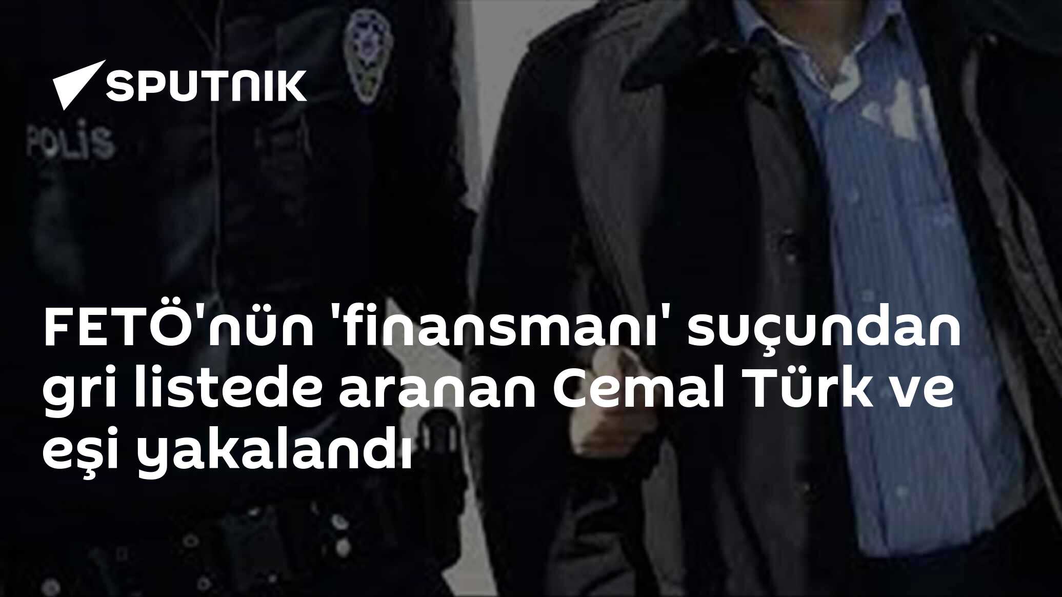 FETÖ'nün 'finansmanı' suçundan gri listede aranan Cemal Türk ve eşi ...