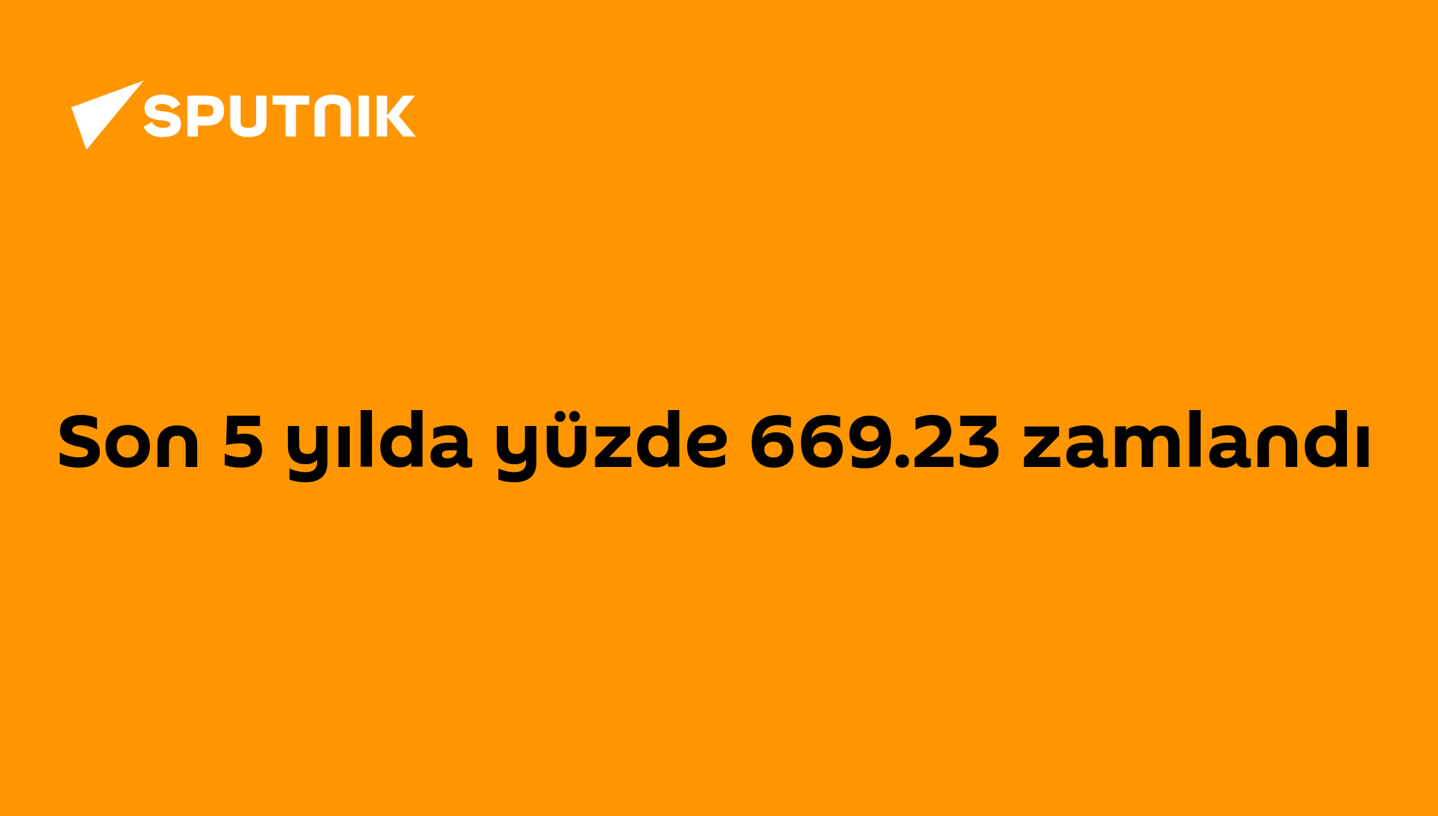 Son 5 yılda yüzde 669.23 zamlandı - 14.01.2025, Sputnik Türkiye