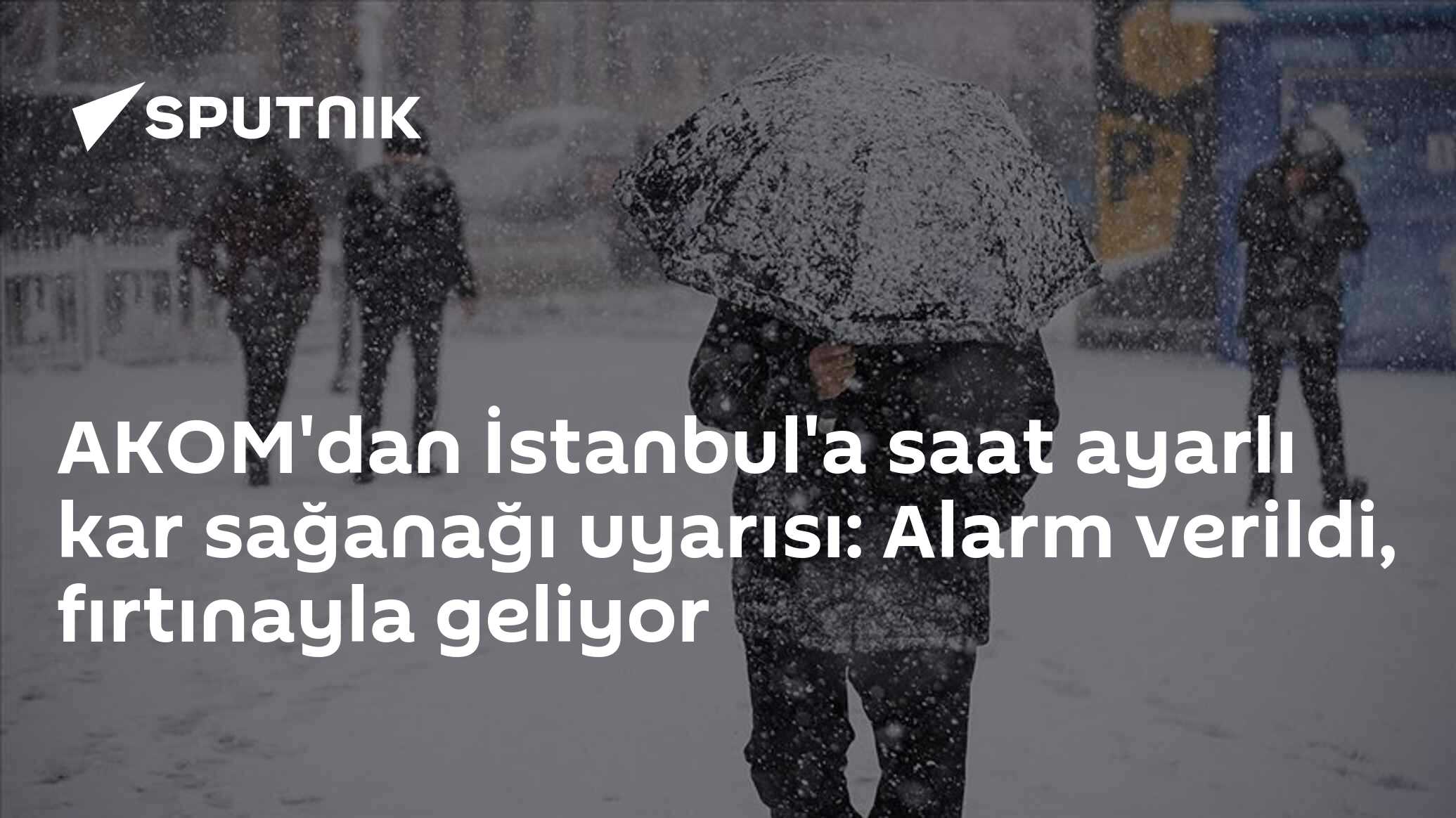 AKOM'dan İstanbul'a saat ayarlı kar sağanağı uyarısı: Alarm verildi ...